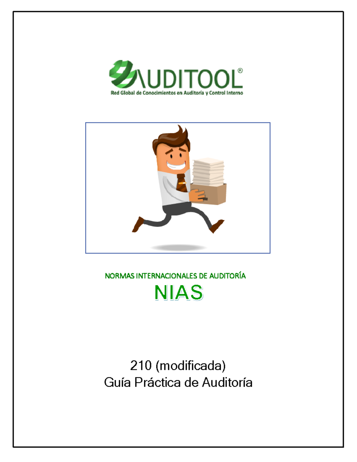 NIA 210 Acuerdo DE Términos DEL Encargo DE Auditoría - NORMAS ...