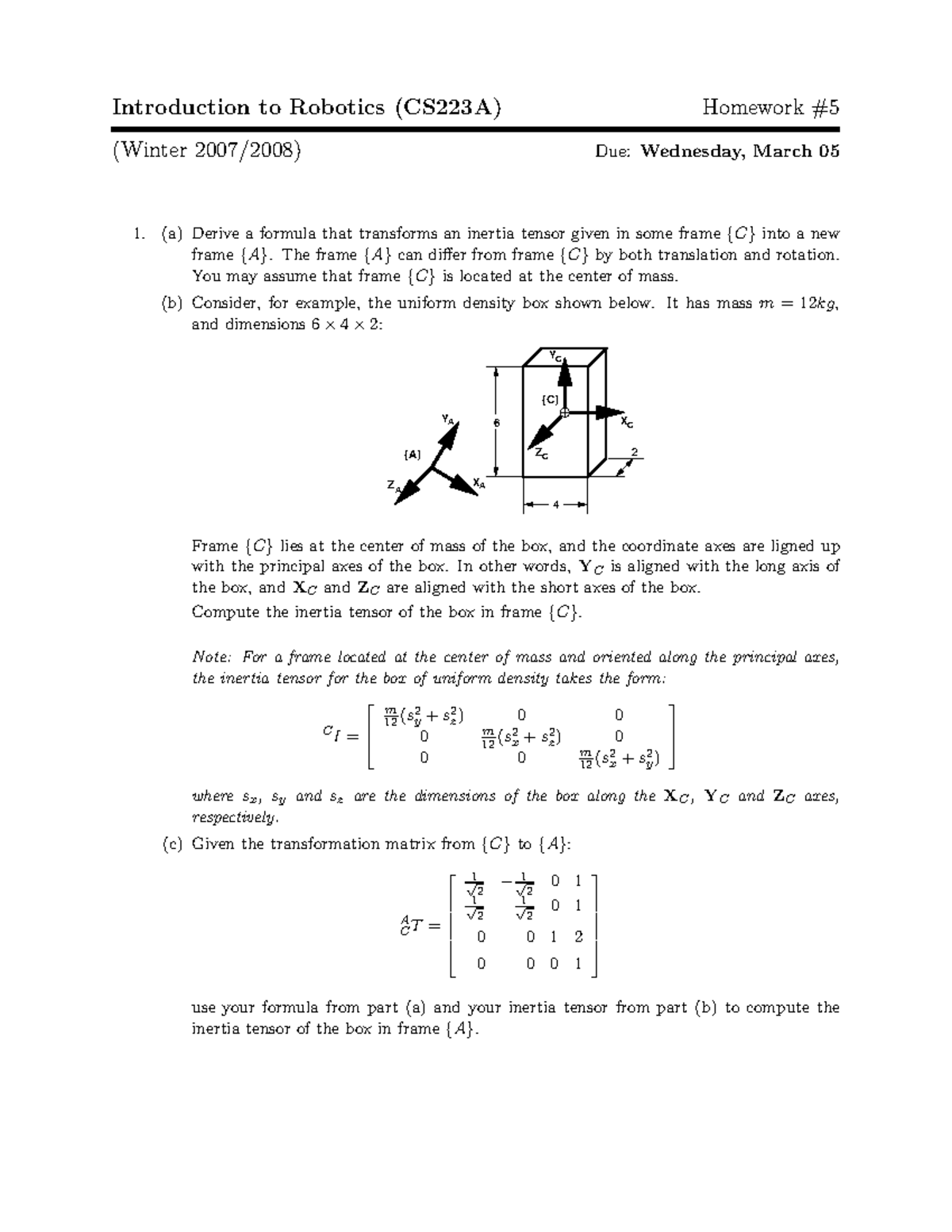 Homework 5Homework 5Homework 5 - Introduction to Robotics (CS223A ...