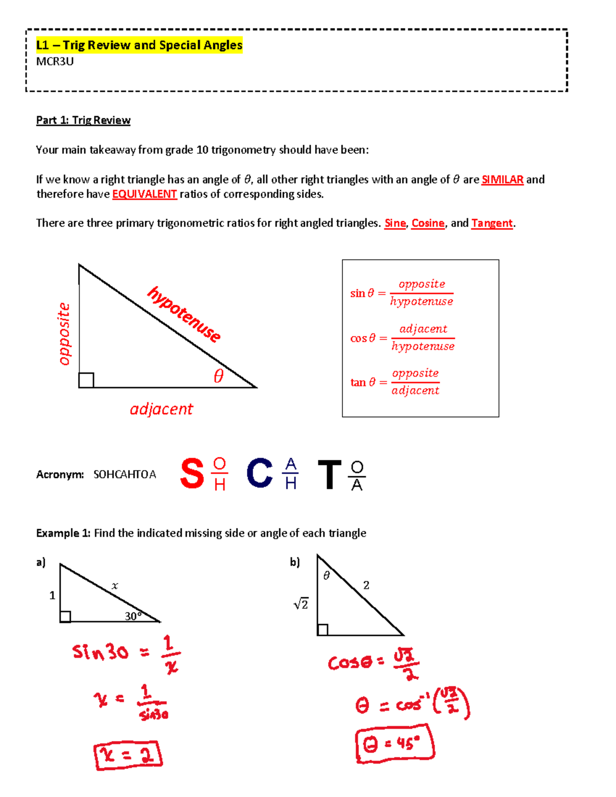 Special angles - S C T O O H H A A 30 ι 1 ݔ ξʹ ʹ ߠ L1 ʹ Trig Review and ...