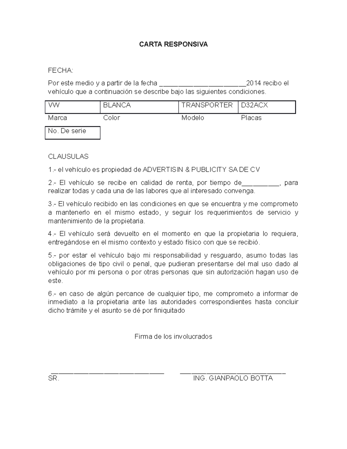 Responsiva renta camioneta - CARTA RESPONSIVA FECHA: Por este medio y a ...