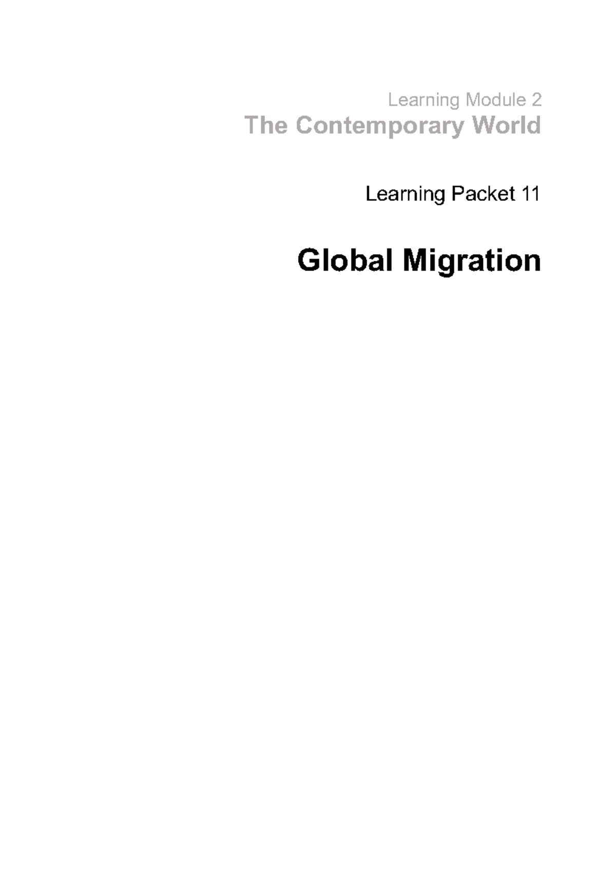 LM2 LP11 Global Migration - Learning Module 2 The Contemporary World ...