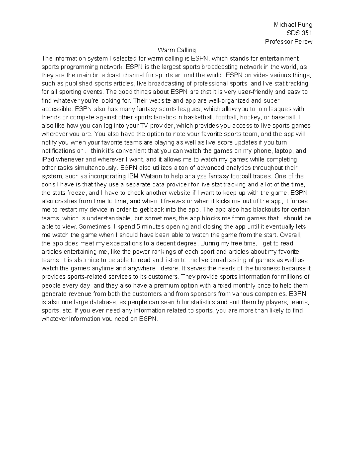 Warm Calling - Michael Fung ISDS 351 Professor Perew Warm Calling The ...