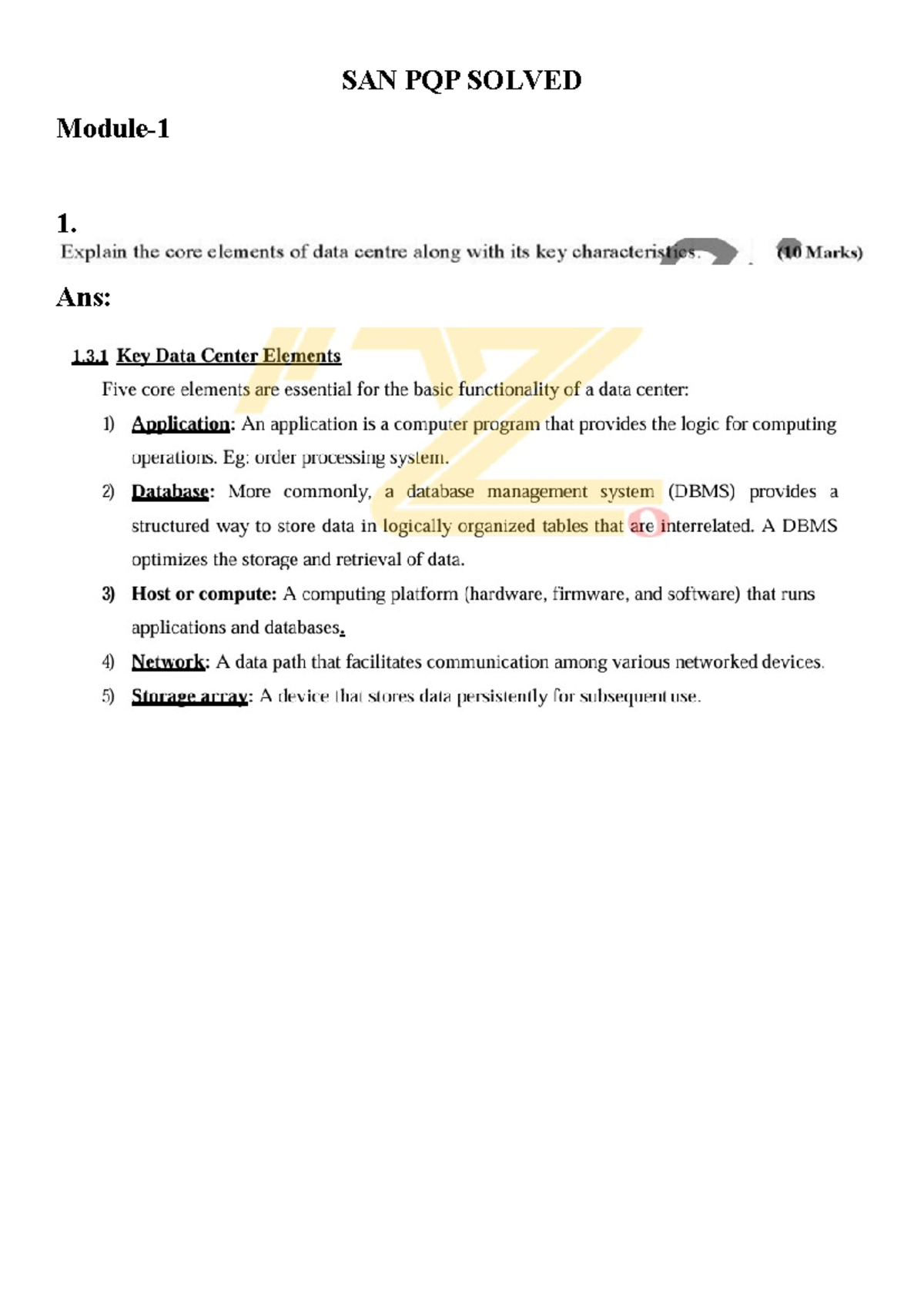 SAN PQP Solved - Summary Storage area networks (SAN) - SAN PQP SOLVED Module- 1. Ans: Ans: 3 ...