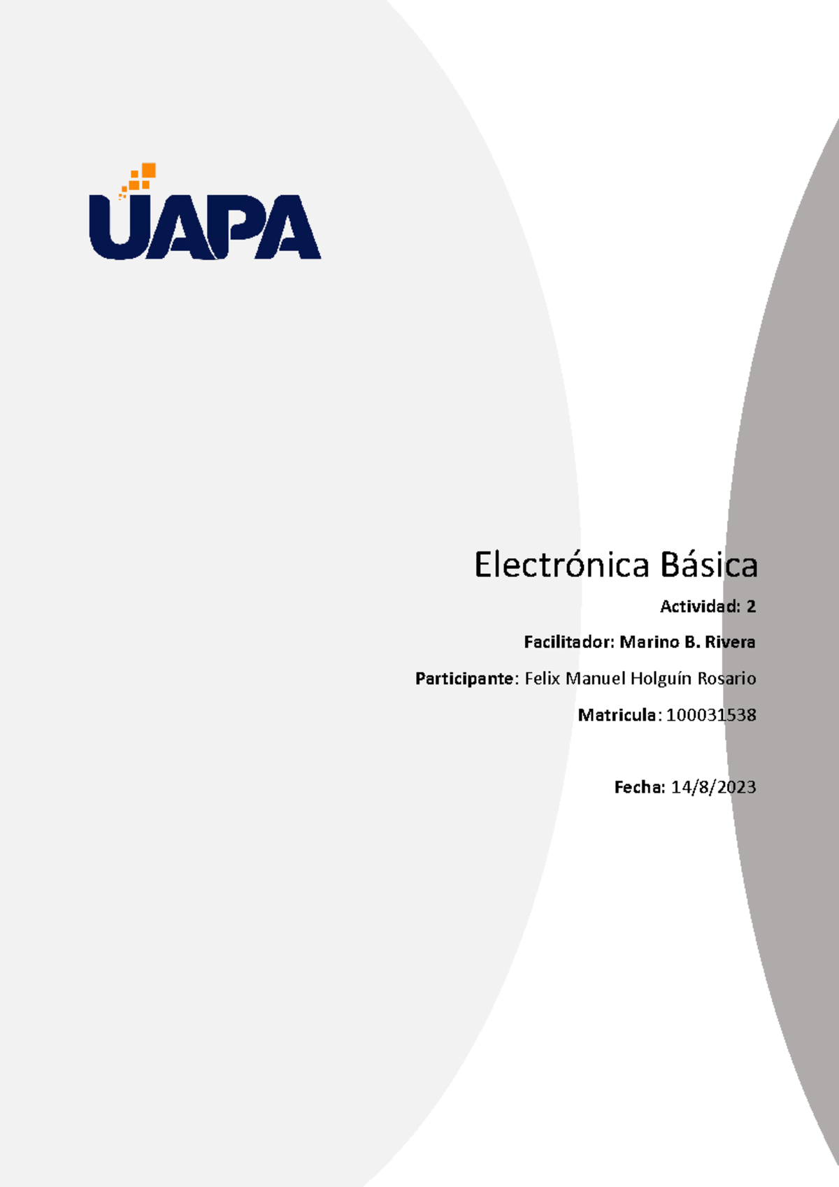 Tarea 2 - gfdss - Electrónica Básica Actividad: 2 Facilitador: Marino B ...