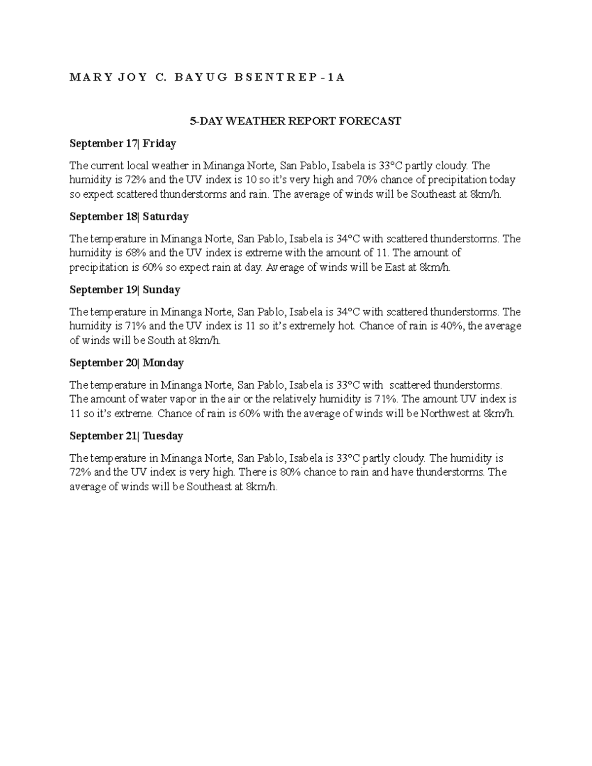 Weather Report - M A R Y J O Y C. B A Y U G B S E N T R E P - 1 A 5-DAY ...