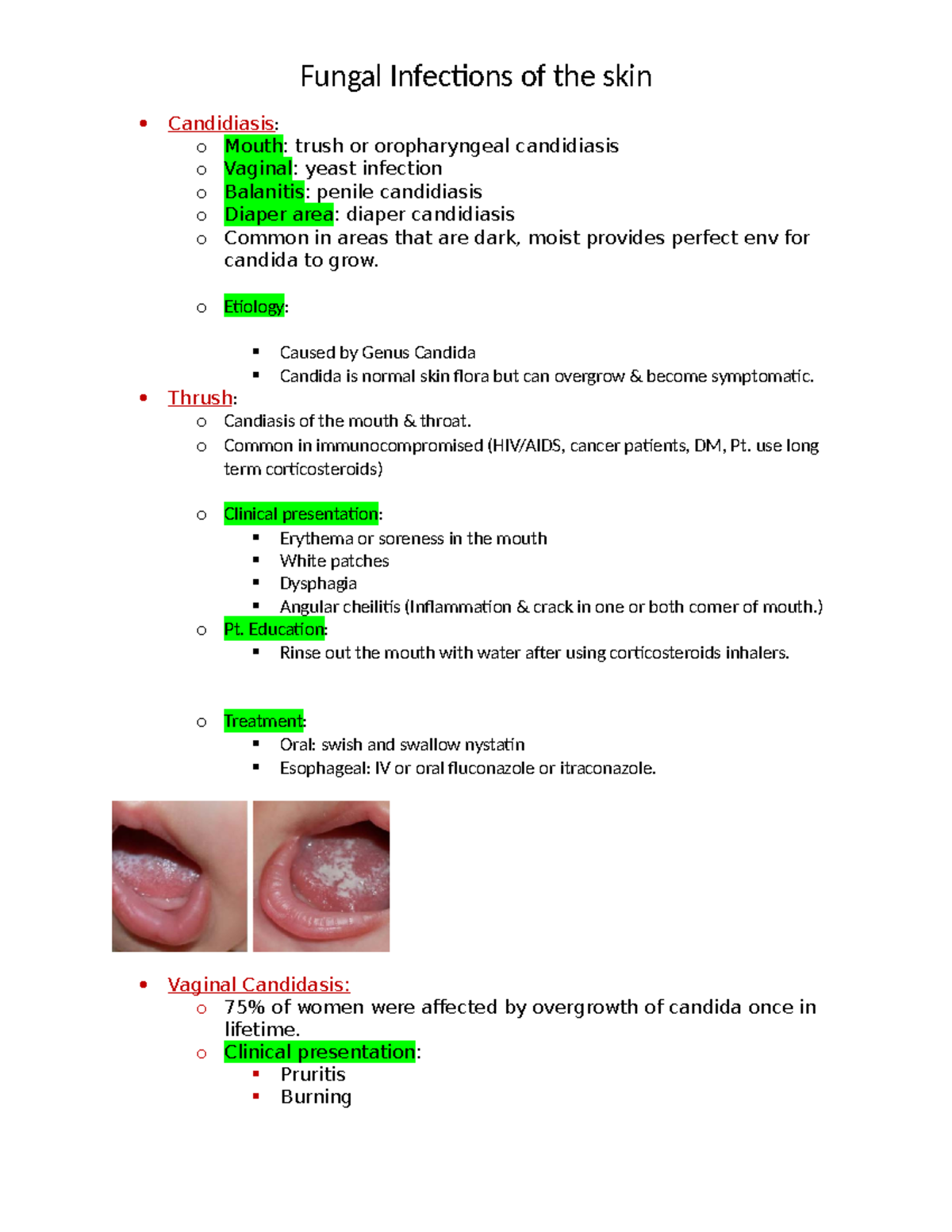 Fungal Infections of the skin - Candidiasis: o Mouth: trush or ...