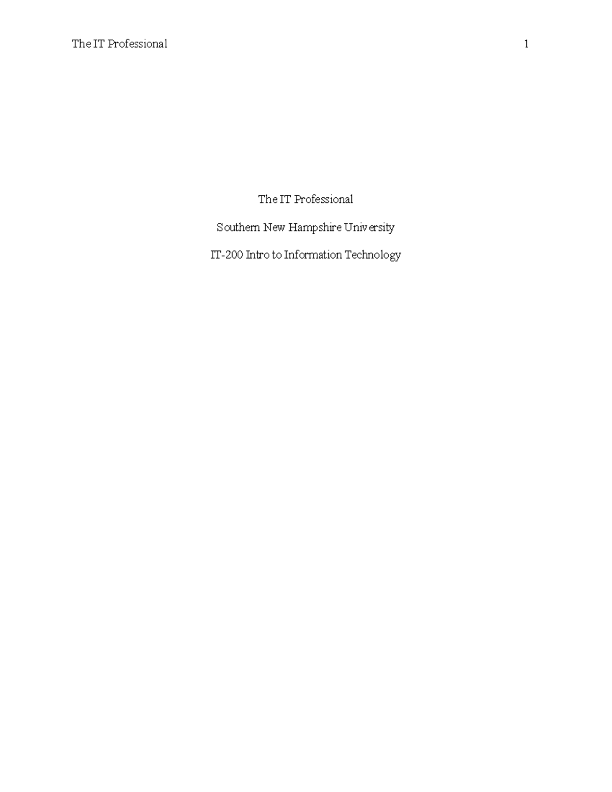 7-2 Project 2 The IT Professional - The IT Professional Southern New ...