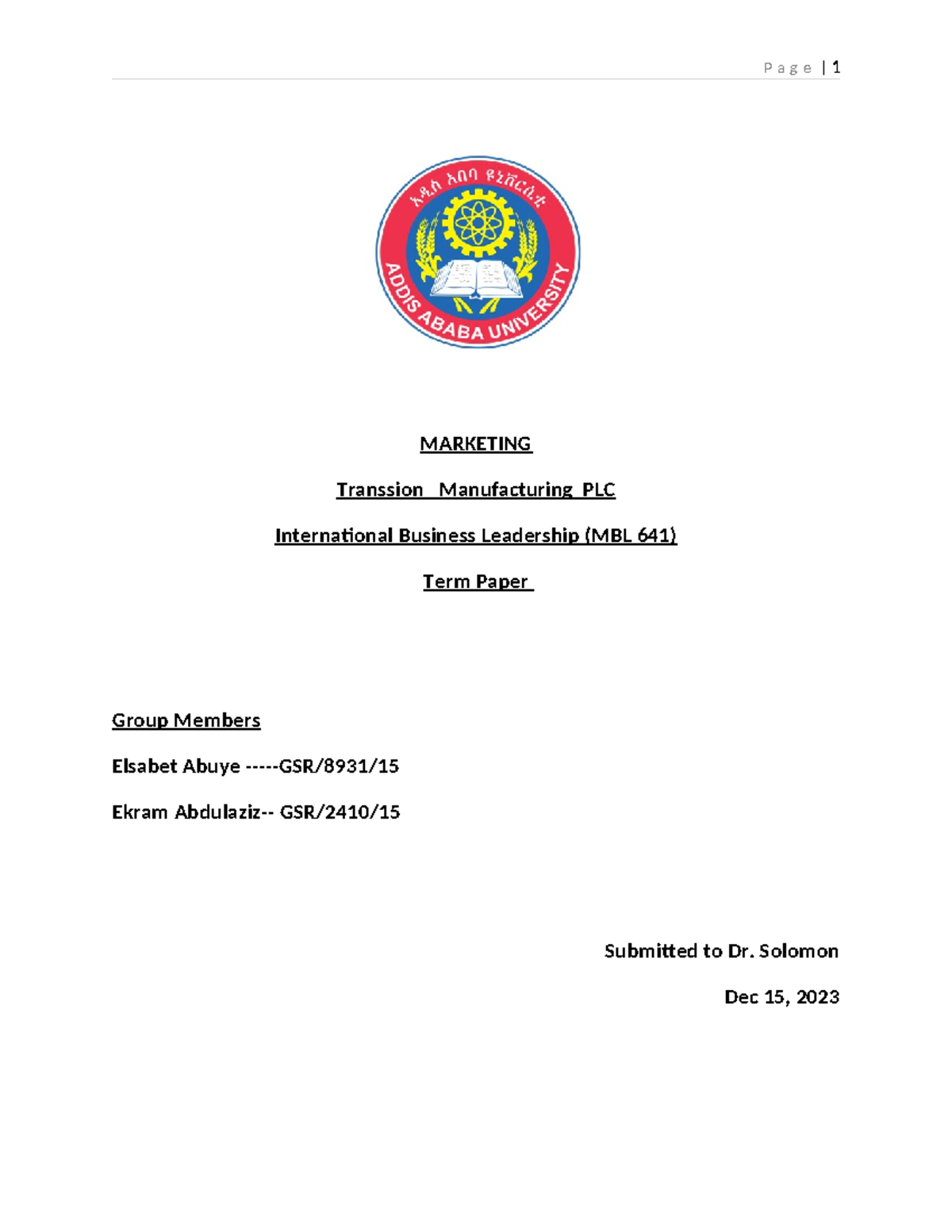 Marketing Term Paper - MARKETING Transsion Manufacturing PLC ...