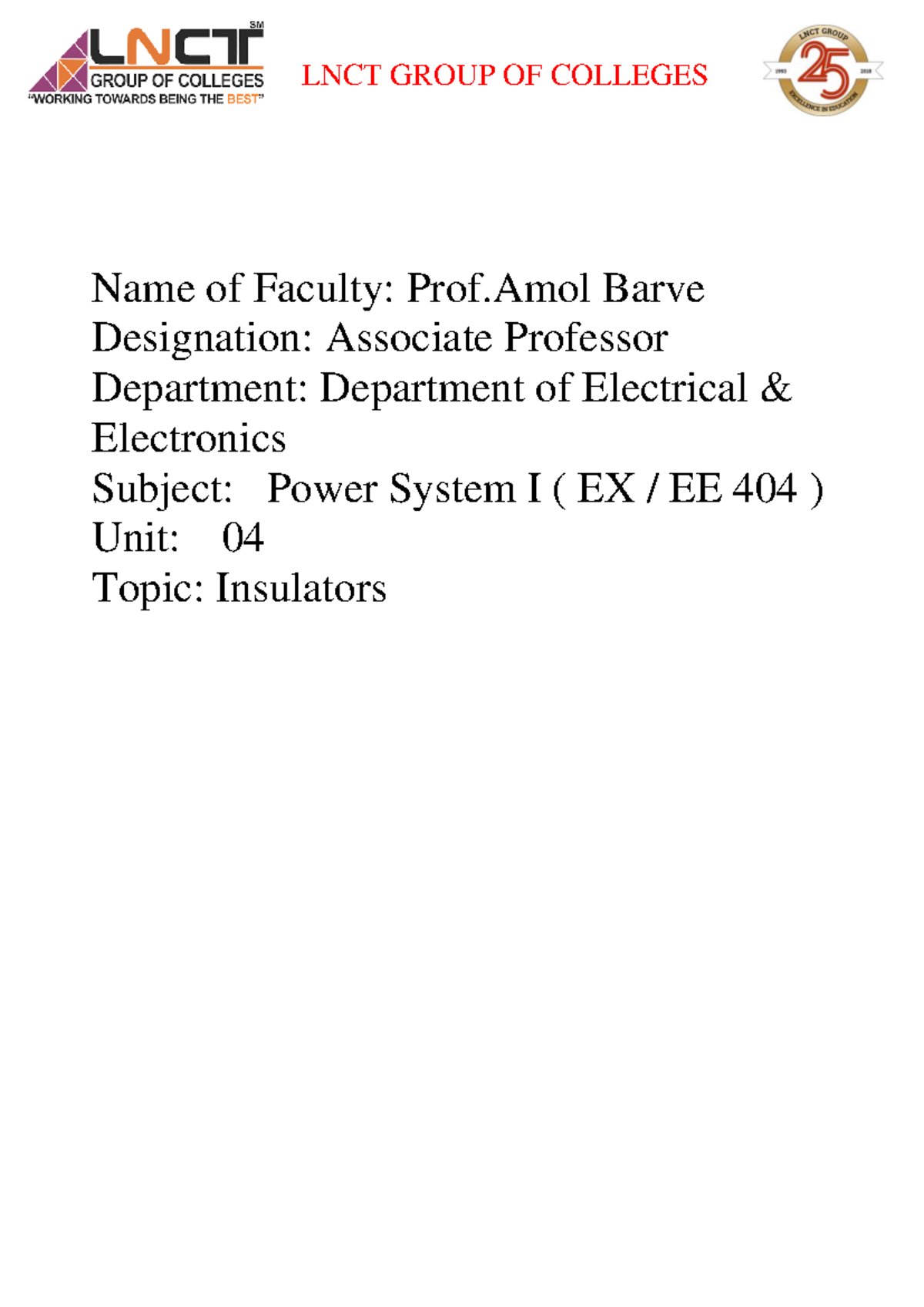 Insulators-17 - Name of Faculty: Prof Barve Designation: Associate ...