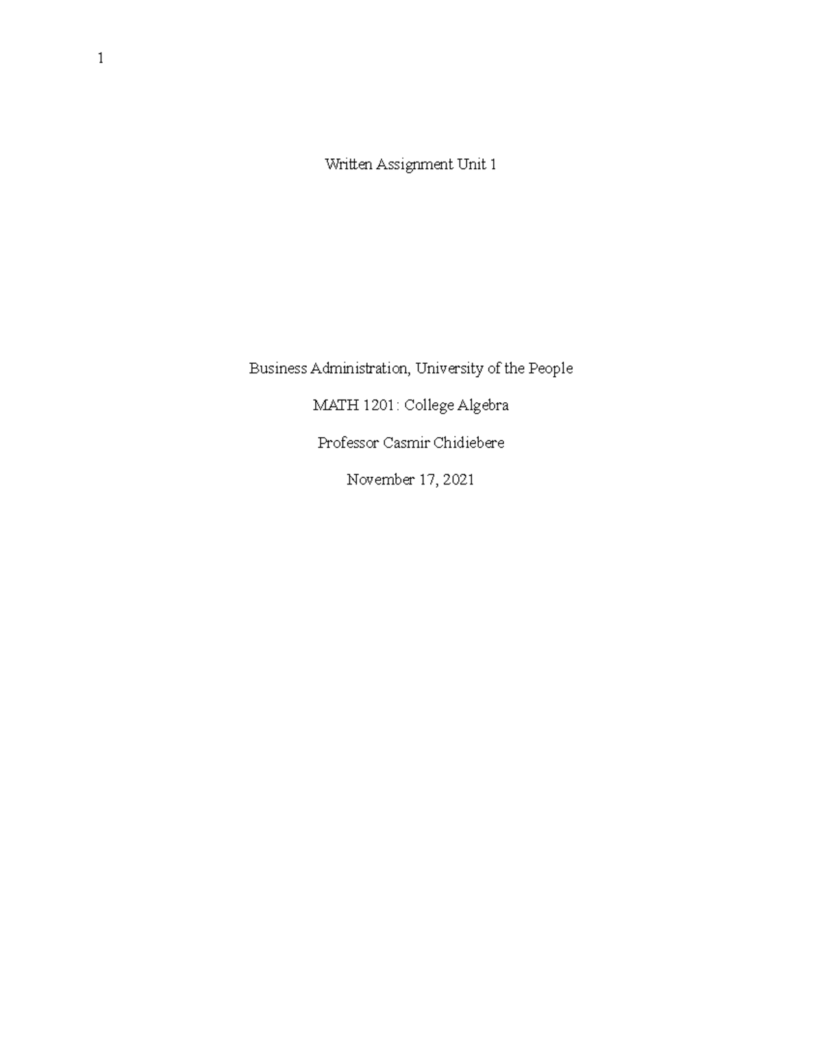 MATH 1201 Written Assignment Unit 1 - Written Assignment Unit 1 Business Administration ...
