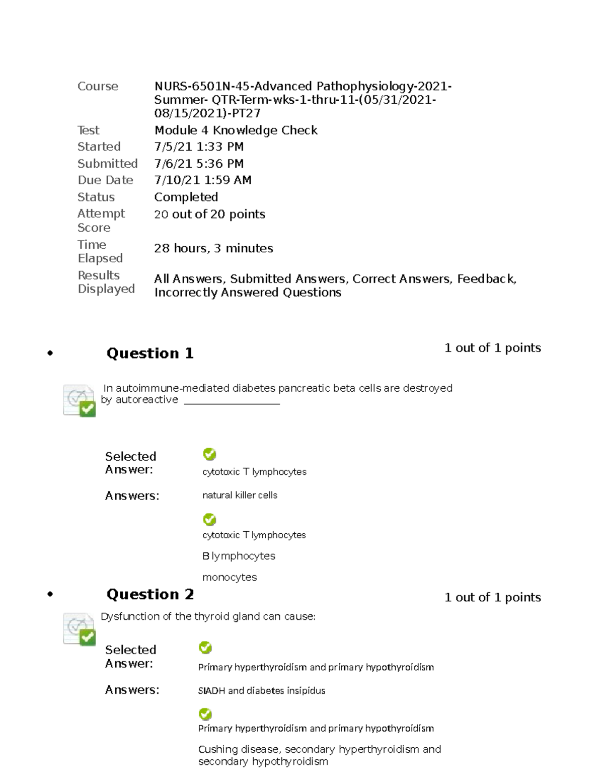 NURS 6501 Module 4 Week 6 Knowledge Check; Endocrine Disorders (July 21 ...