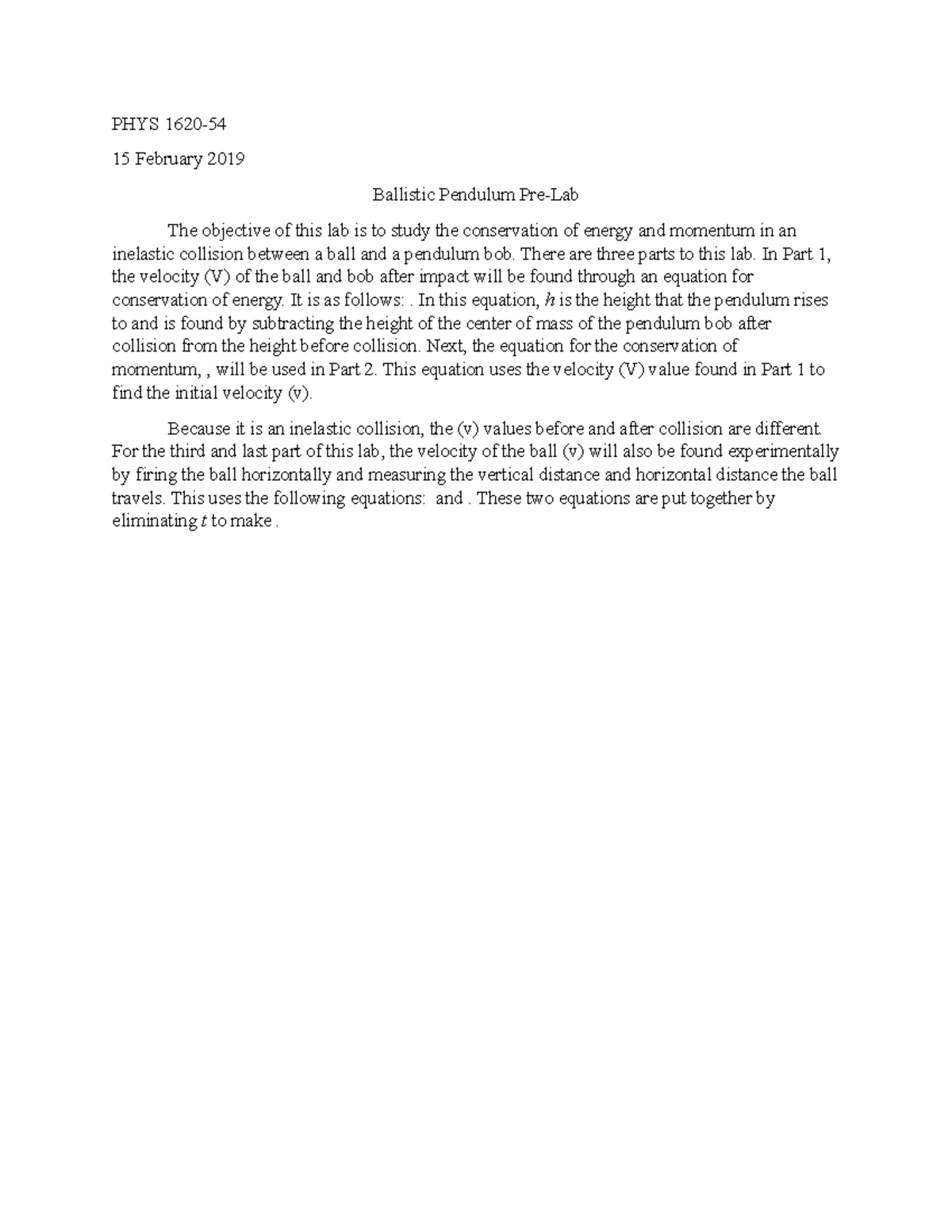 Ballistic Pendulum Pre-Lab - PHYS 1620- 15 February 2019 Ballistic ...