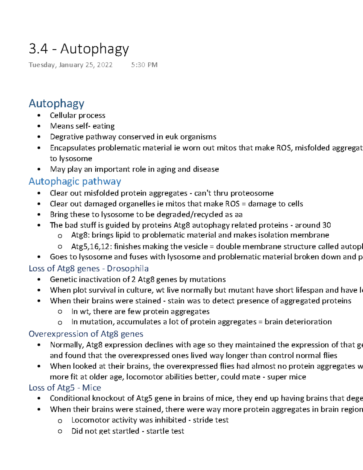 3.4 - Autophagy - bio - Autophagy Cellular process Means self- eating Degrative pathway ...