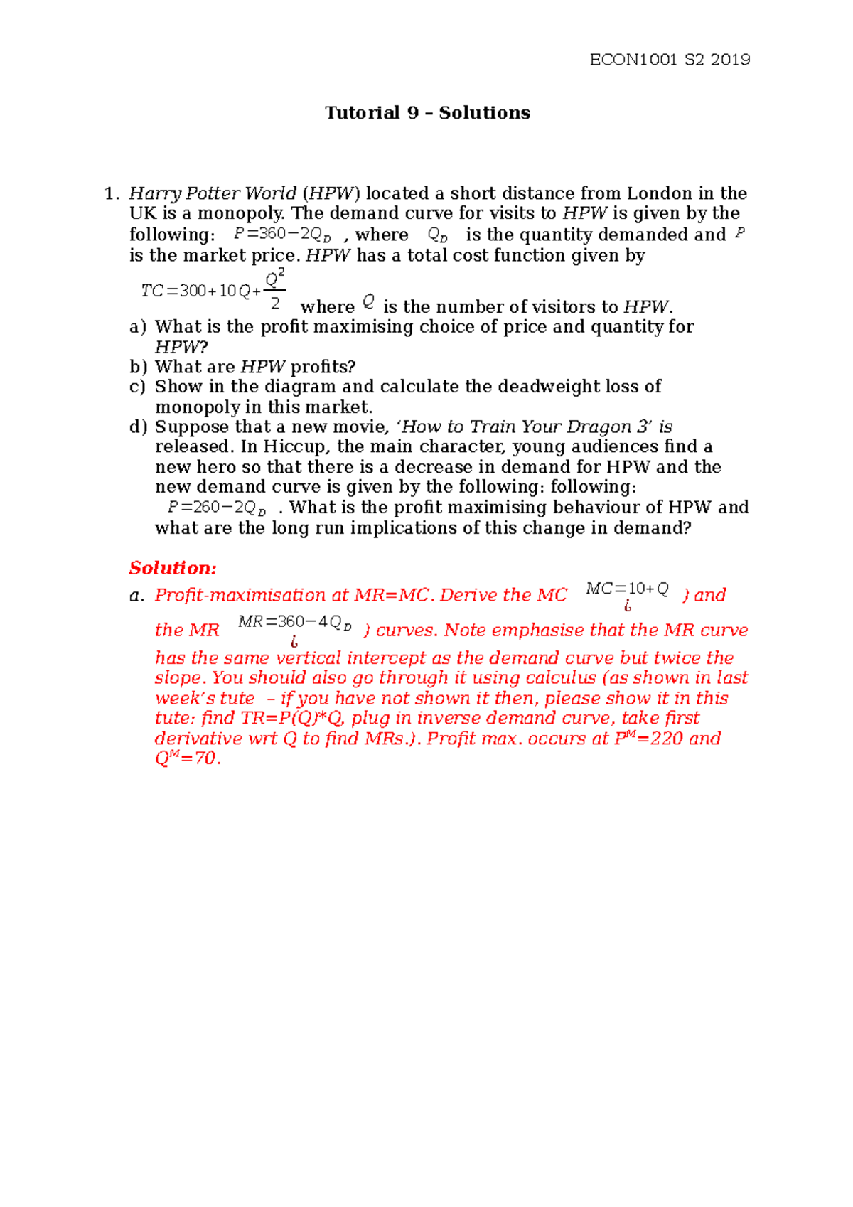 ECON1001 S2 2019 Tut 9- Solution - Tutorial 9 – Solutions Harry Potter ...