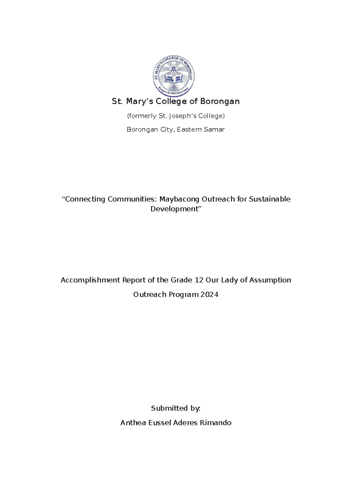 Accomplishment report outreach - St. Mary’s College of Borongan ...