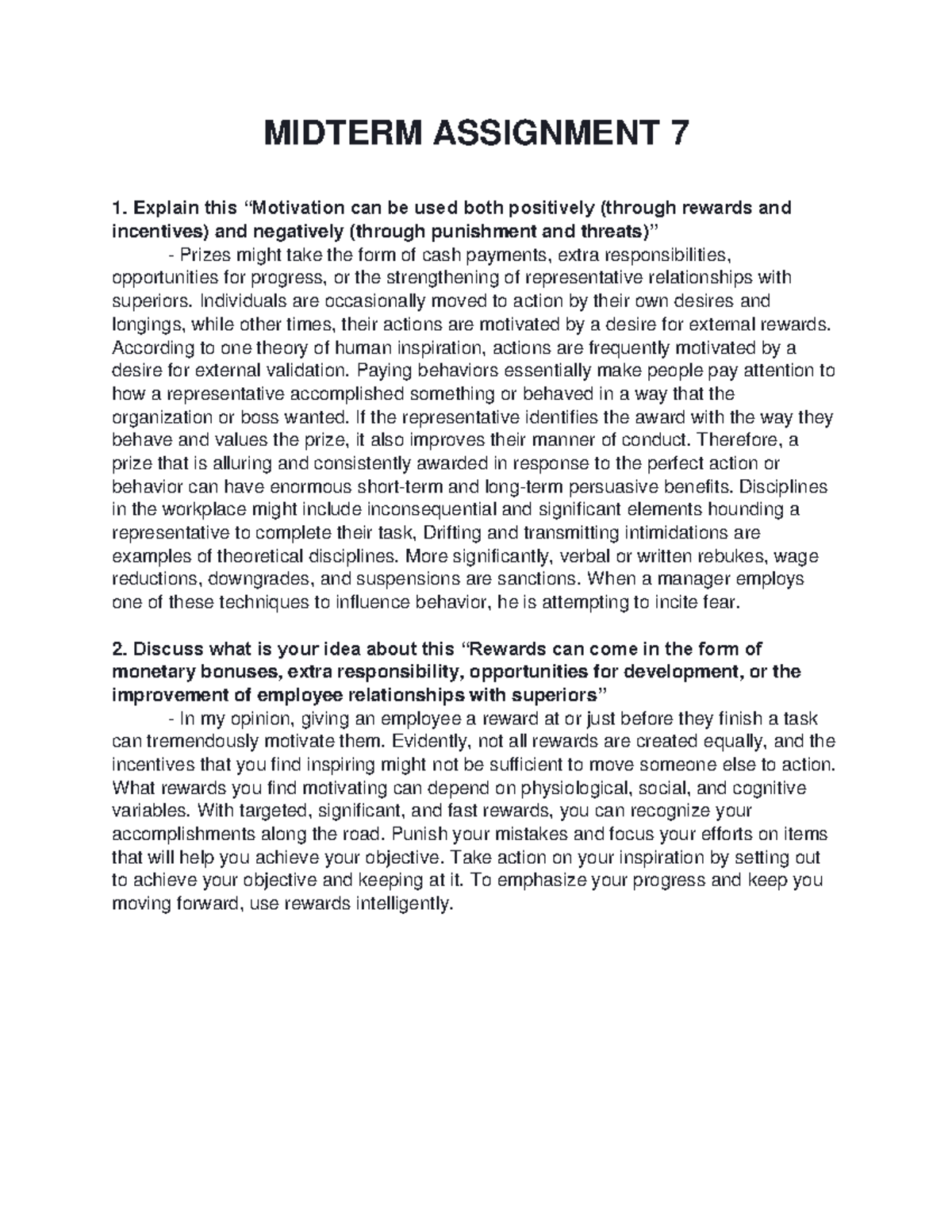 Midterm Assignment 7 - MIDTERM ASSIGNMENT 7 1. Explain this