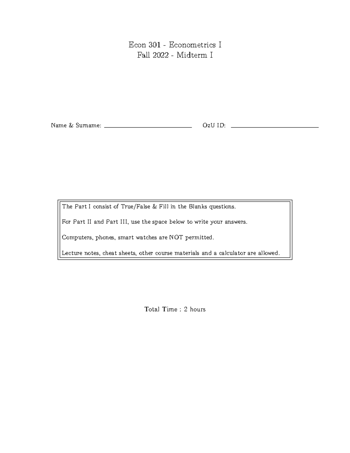 Econ301 Midterm 16 Practice Econ 301 Econometrics I Fall 2022