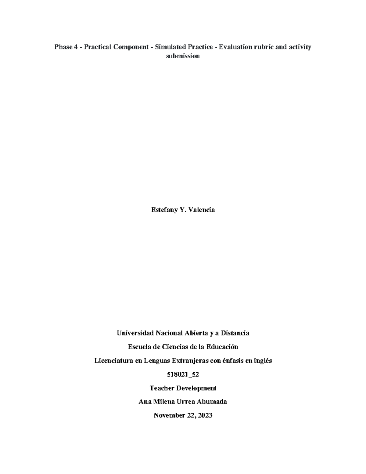 Phase 4 Estefany Yulitza Valencia Garzon - Phase 4 - Practical ...