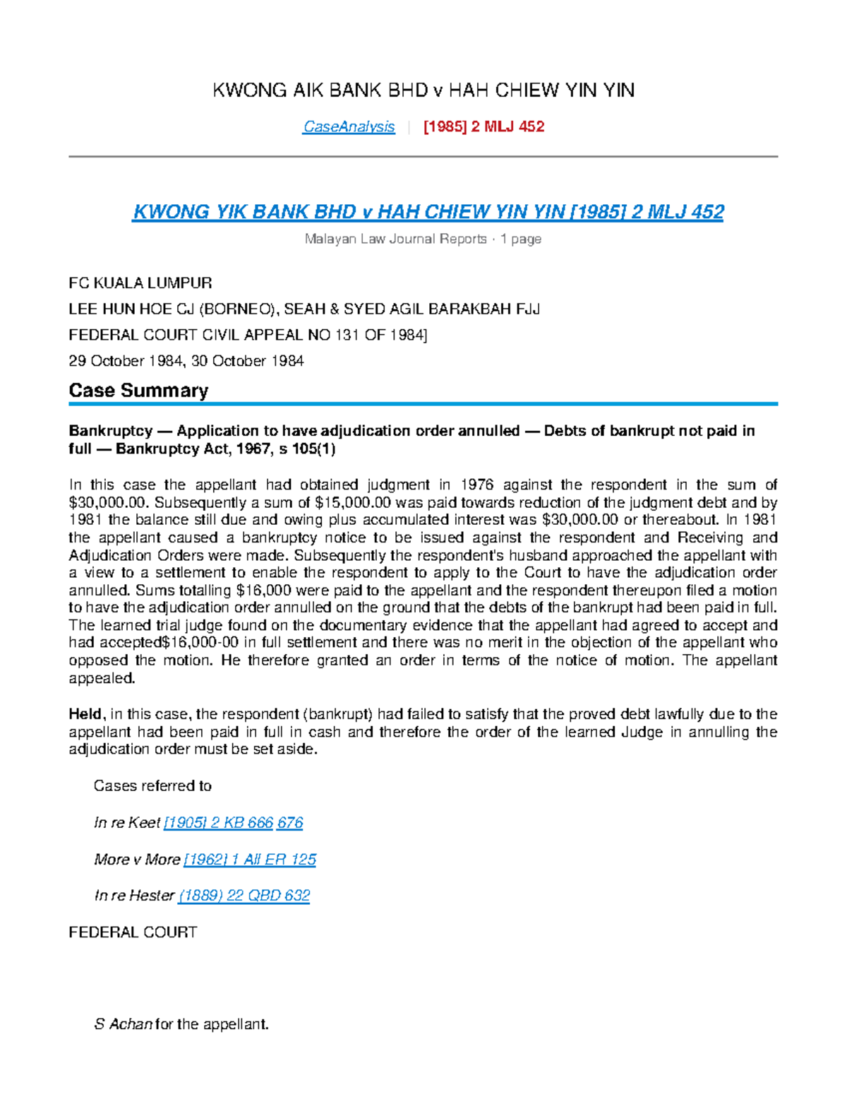 Kwong YIK BANK BHD v HAH Chiew YIN YIN, [1985] 2 MLJ 452 - KWONG AIK ...