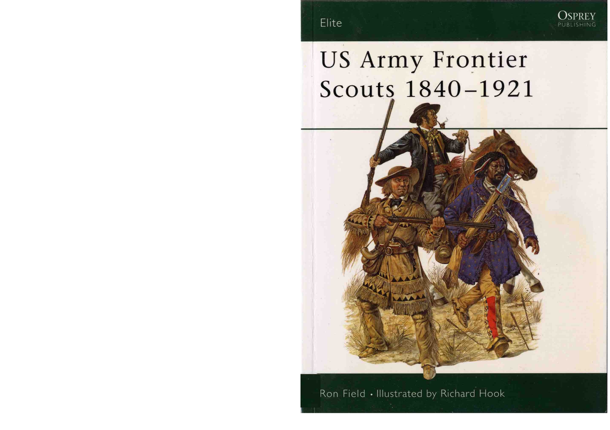 Osprey Elite 91 - US Army Frontier Scouts 1840-1921 (Ron Field, Richard ...
