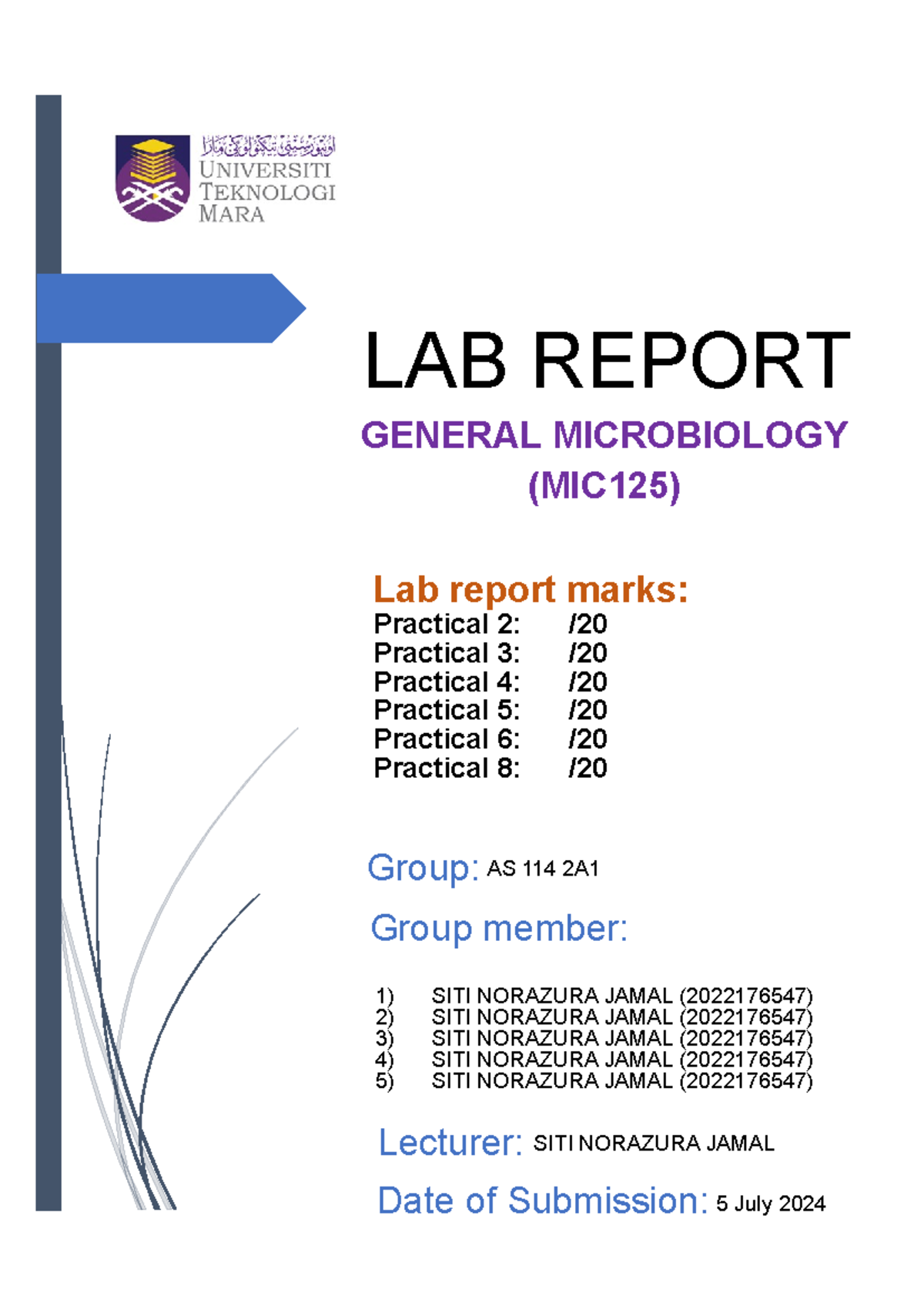 LAB Report Template MIC125 - LAB REPORT GENERAL MICROBIOLOGY (MIC125 ...