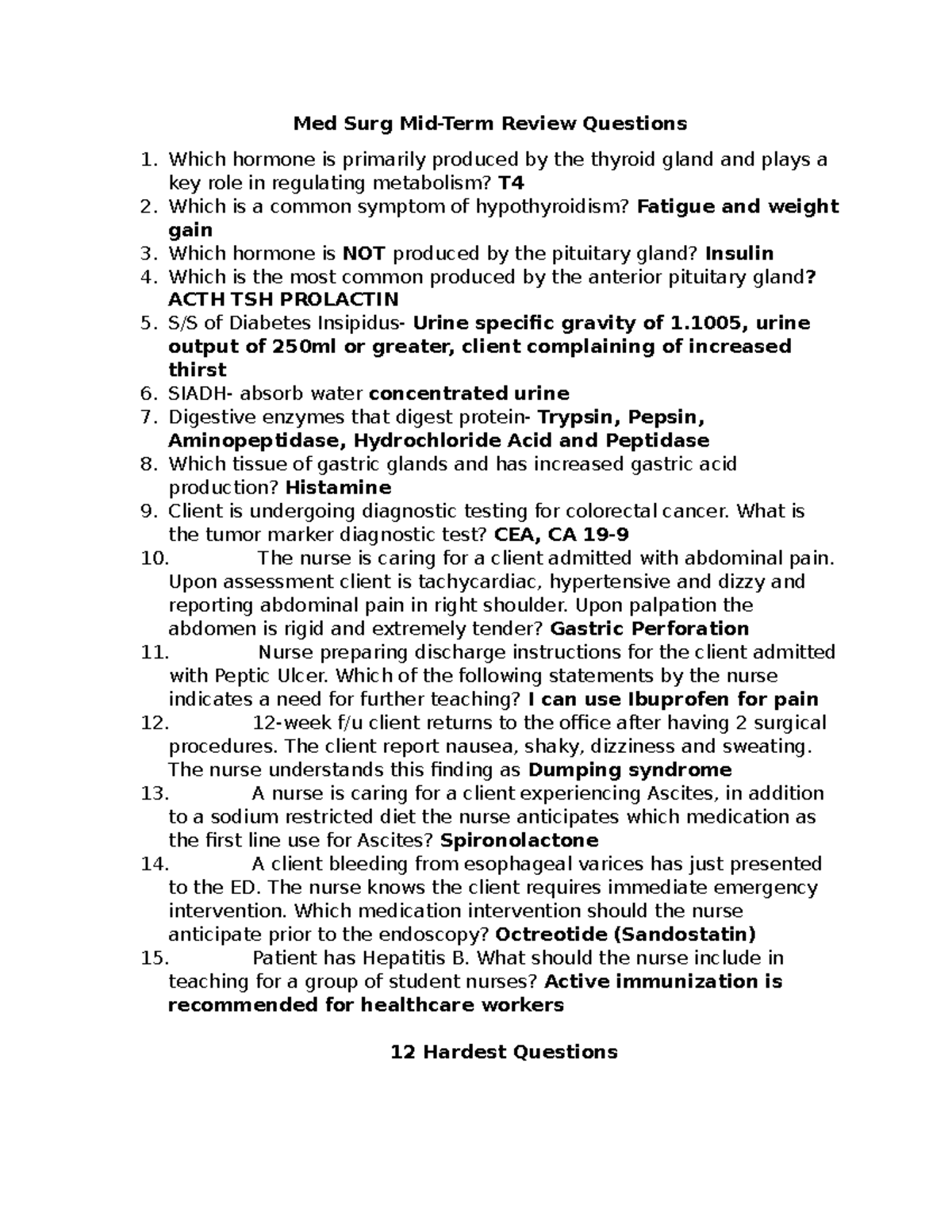 Med Surg Midterm Review Questions - Med Surg Mid-Term Review Questions Which hormone is ...
