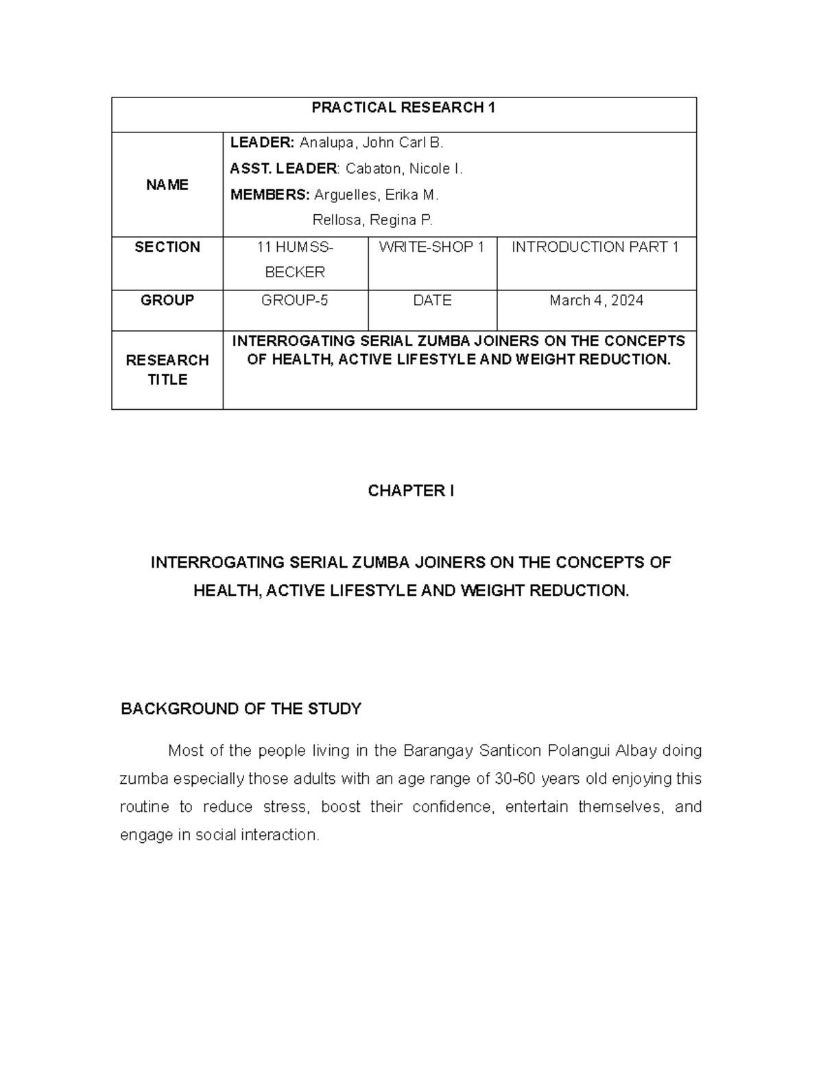 Chapter I - Grade 11 - PRACTICAL RESEARCH 1 NAME LEADER: Analupa, John Carl B. ASST. LEADER ...