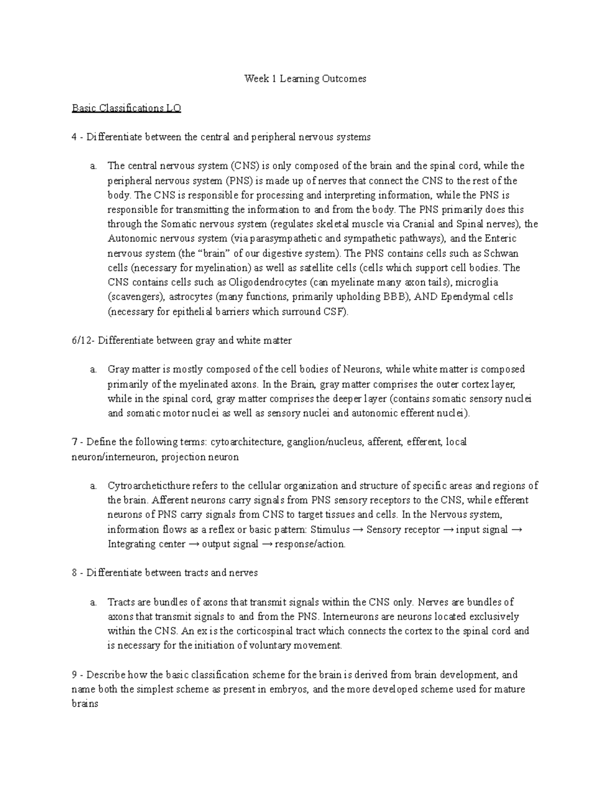 Systems Neuro W1 - Week 1 Learning Outcomes Basic Classifications LO 4 ...