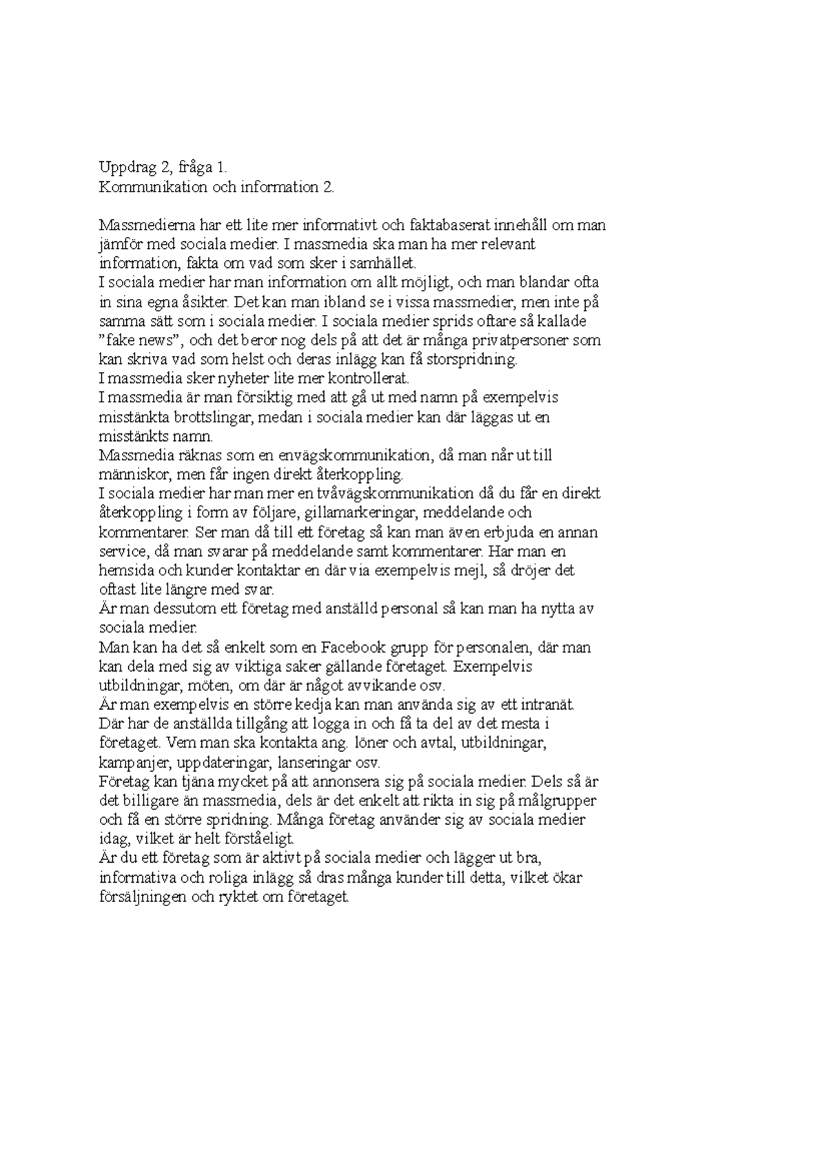 Uppdrag 2, uppgift 1 (information & kommunikation 2 - Uppdrag 2, fråga 1. Kommunikation och ...