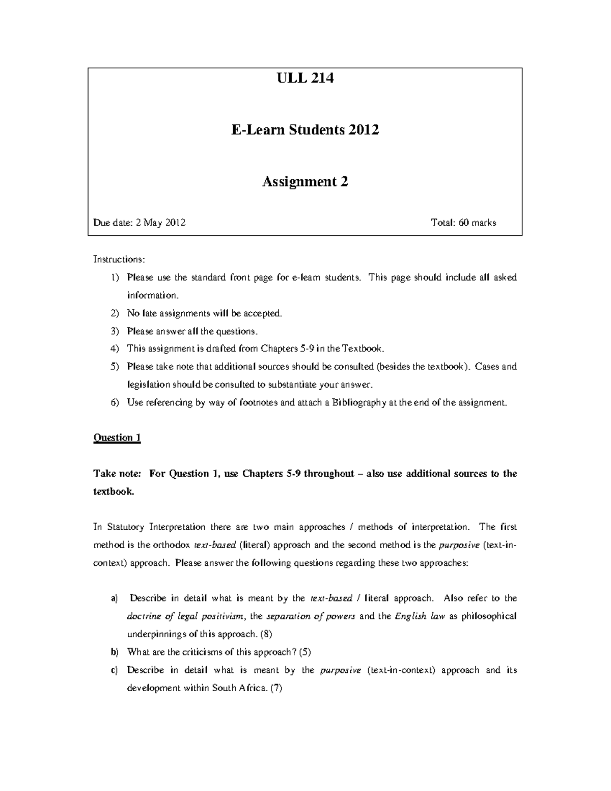 Assignment 2 - ULL 214 E-Learn Students 2012 Assignment 2 Due date: 2 ...