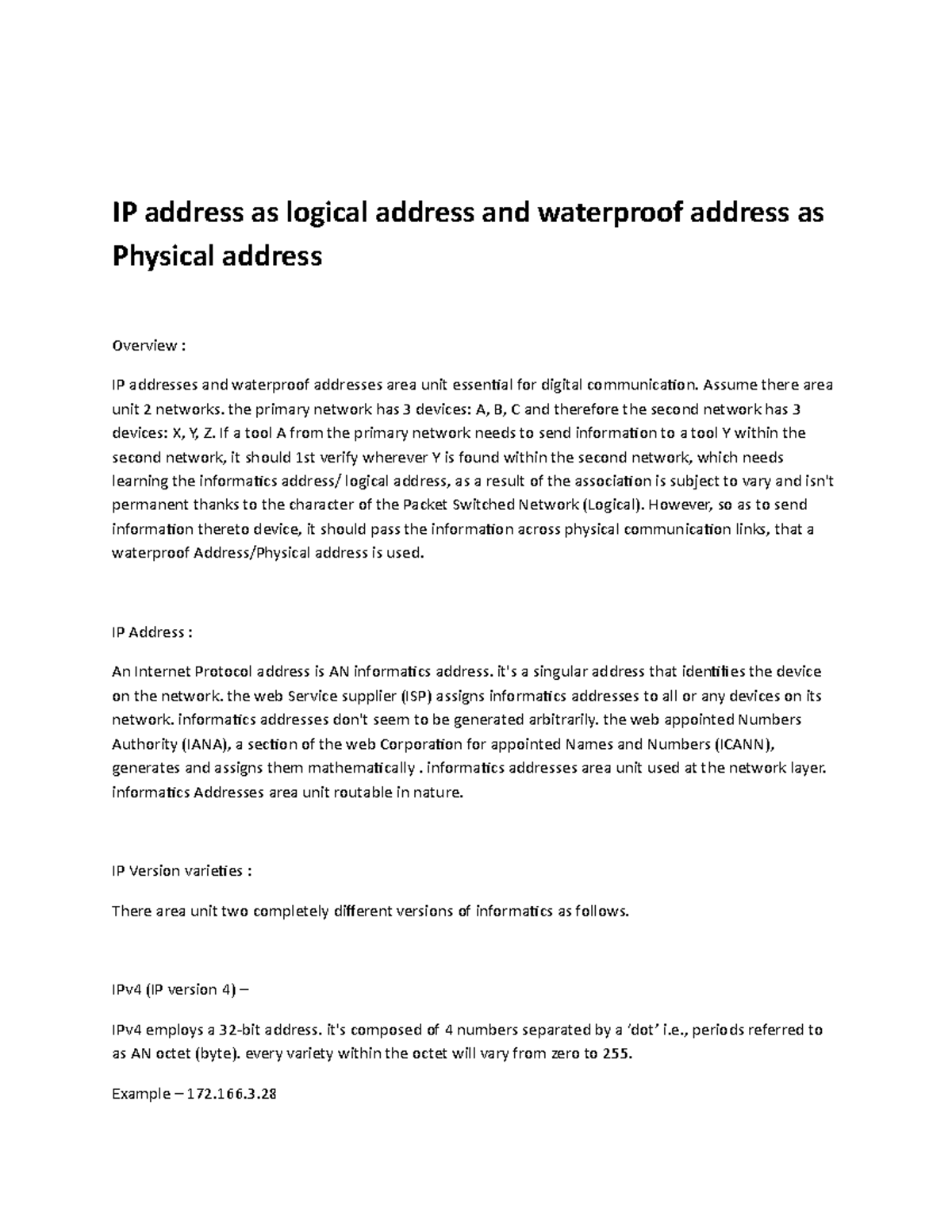 IP address as logical address and waterproof address as Physical ...