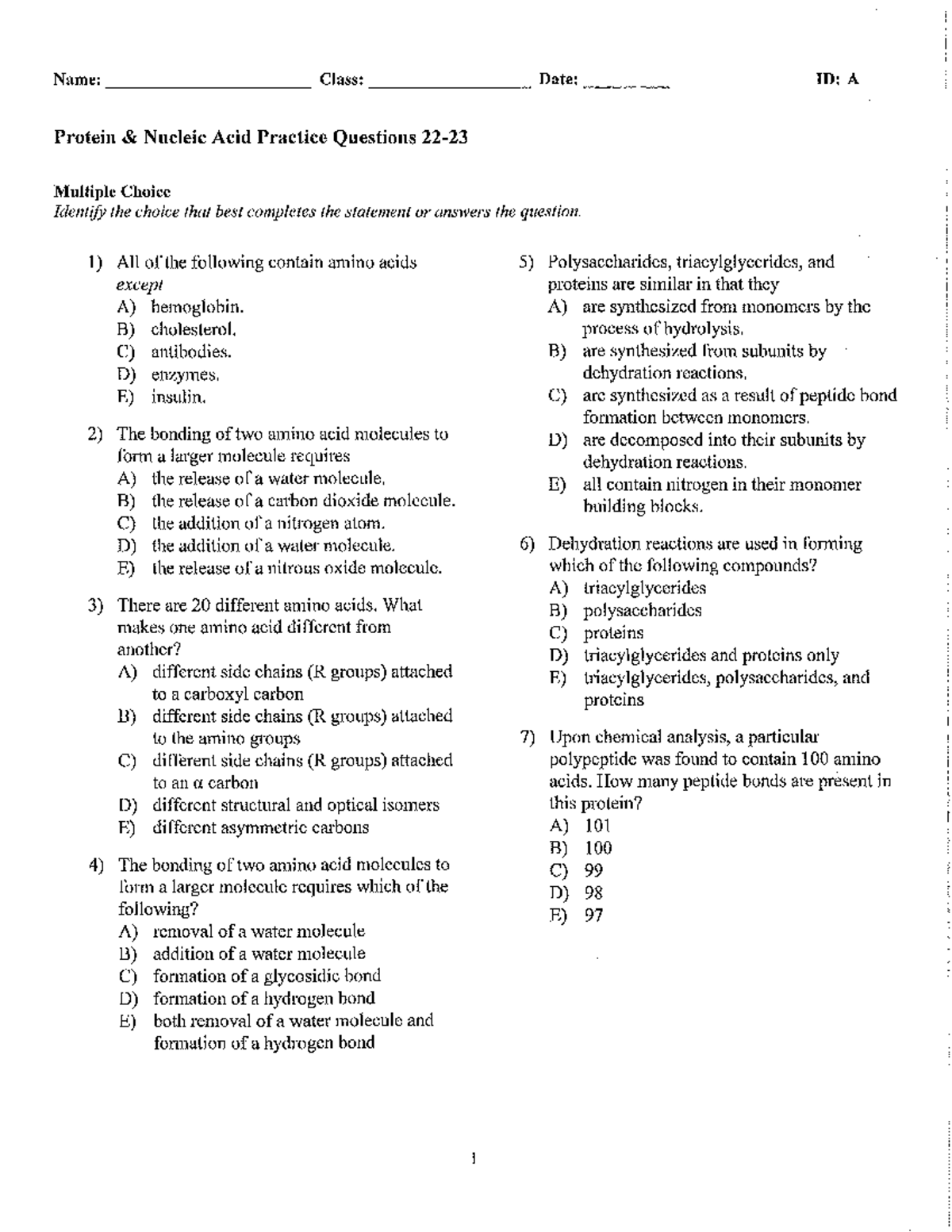 Protein & Nucleic Acid Practice Questions - 1) All of the following ...