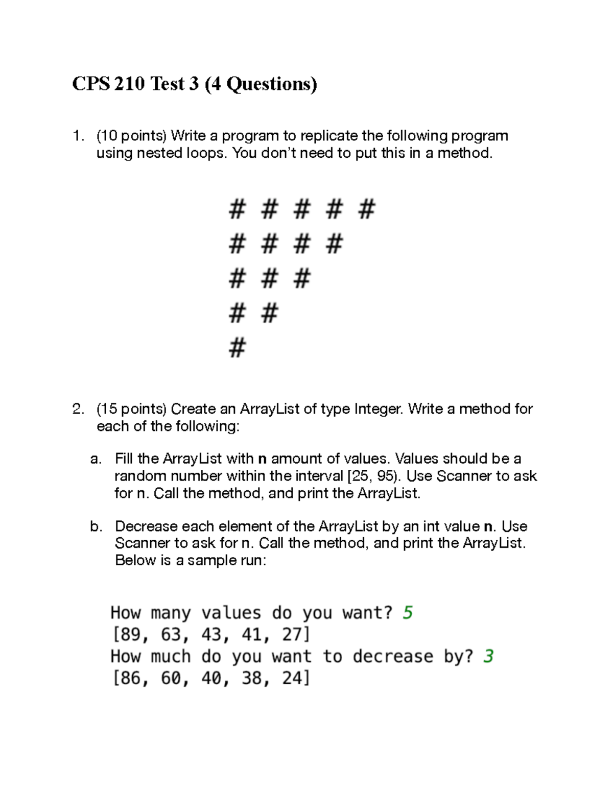 Test 3 - Test 3 - CPS 210 Test 3 (4 Questions) (10 points) Write a ...