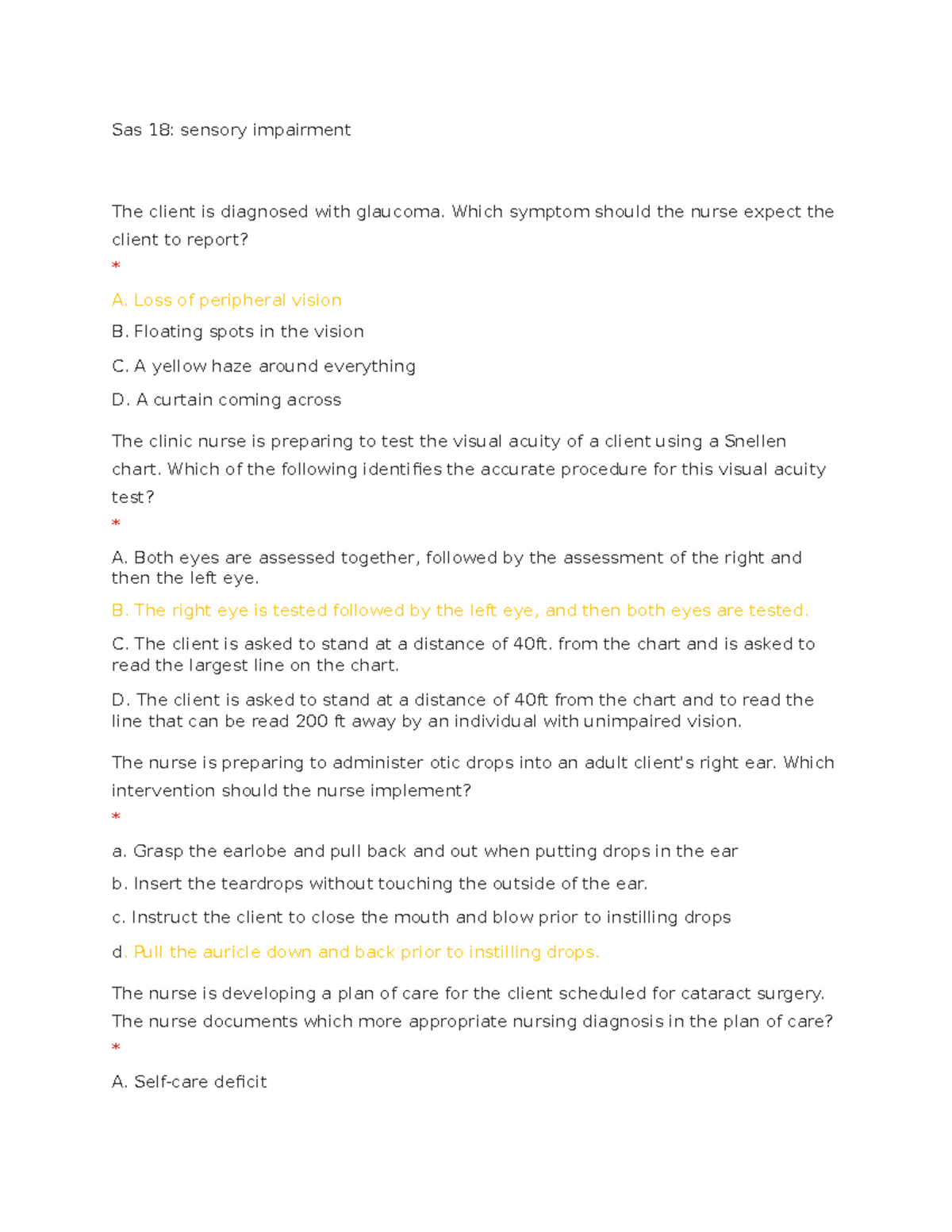 Sas18 geron rle - Study hard - Sas 18: sensory impairment The client is diagnosed with glaucoma ...