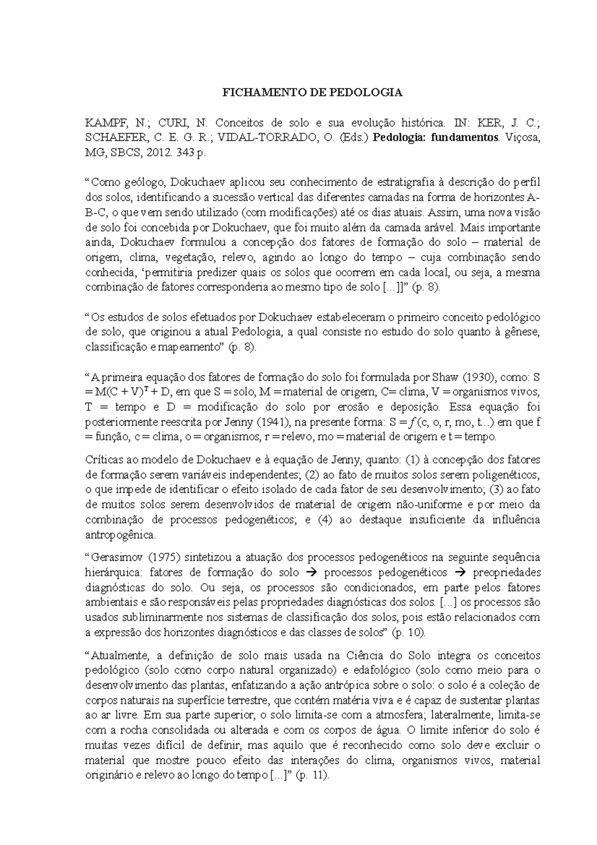 Fichamento DE Pedologia - FICHAMENTO DE PEDOLOGIA KAMPF, N.; CURI, N ...