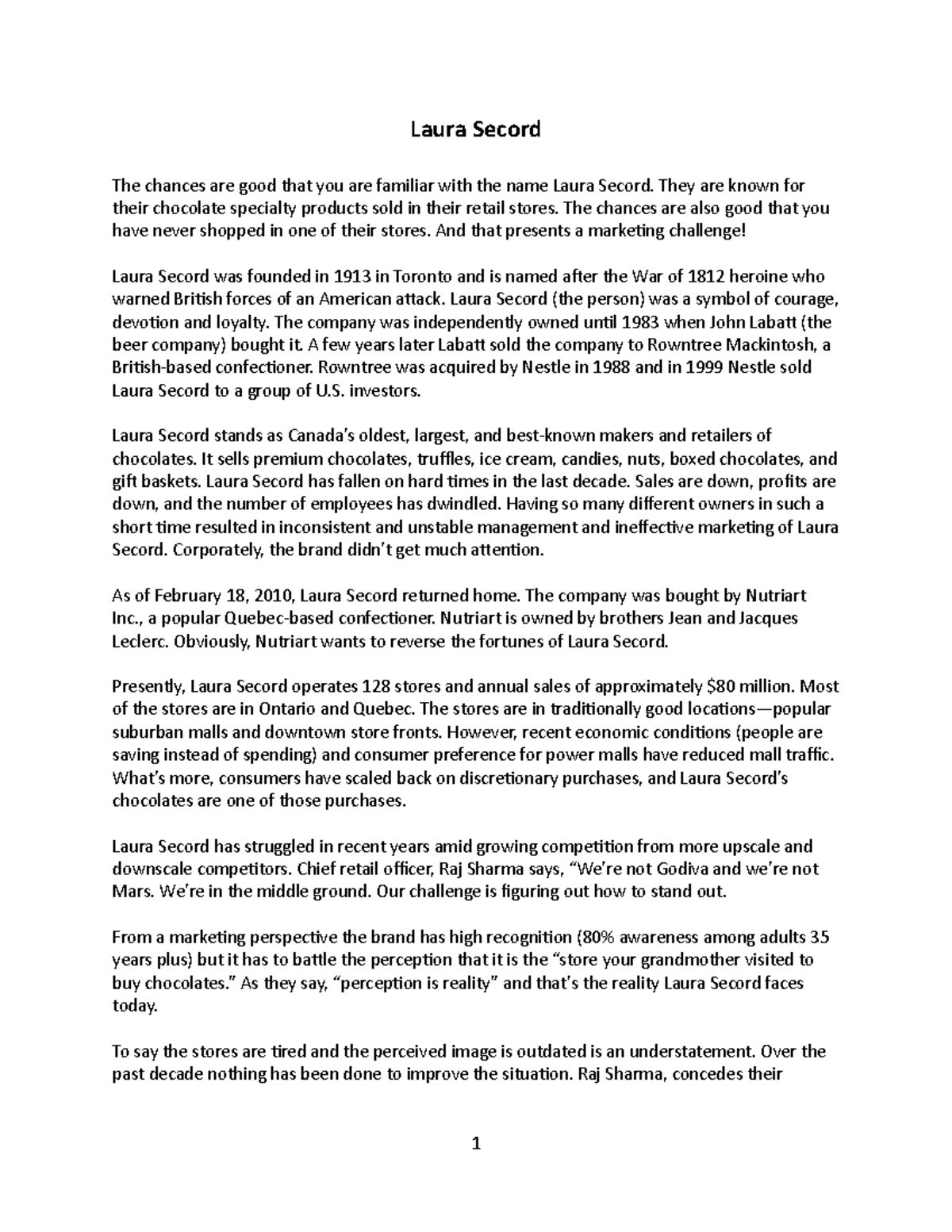 Laura Secord Chocolate - Laura Secord The chances are good that you are ...