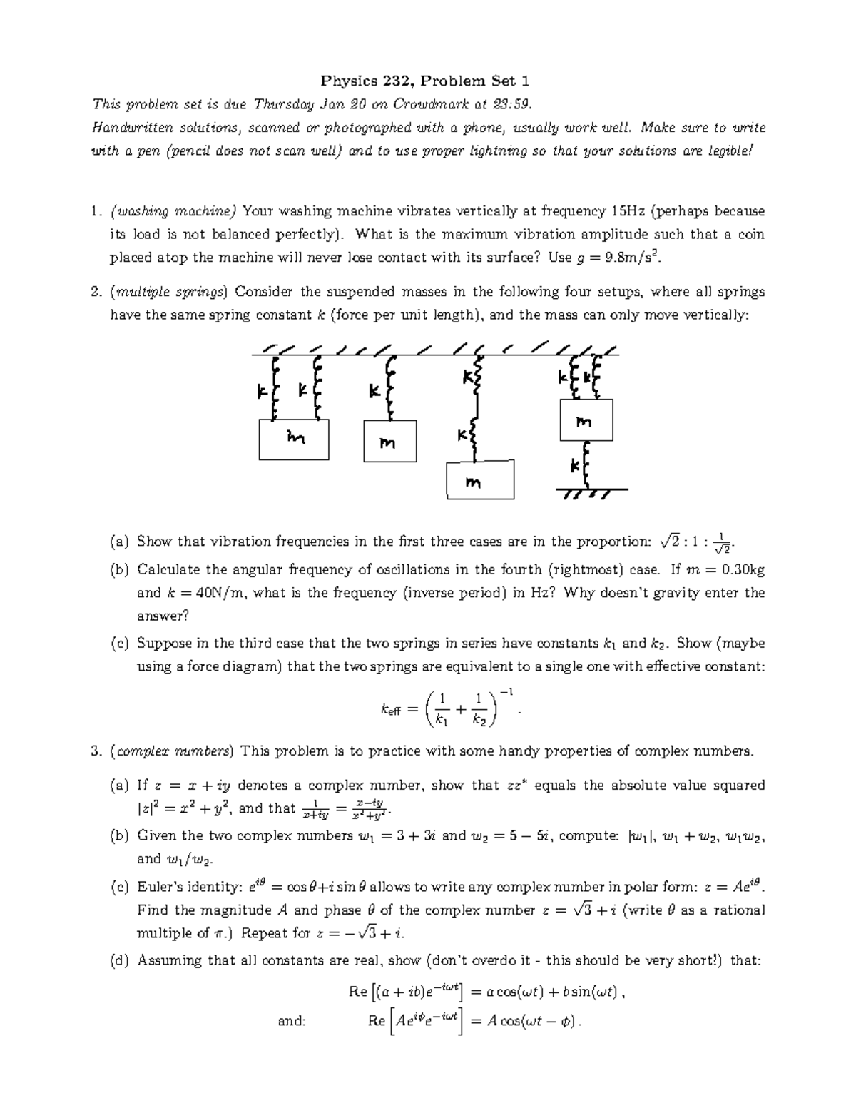 Problem set 1 PHYS 232 - Physics 232, Problem Set 1 This problem set is ...