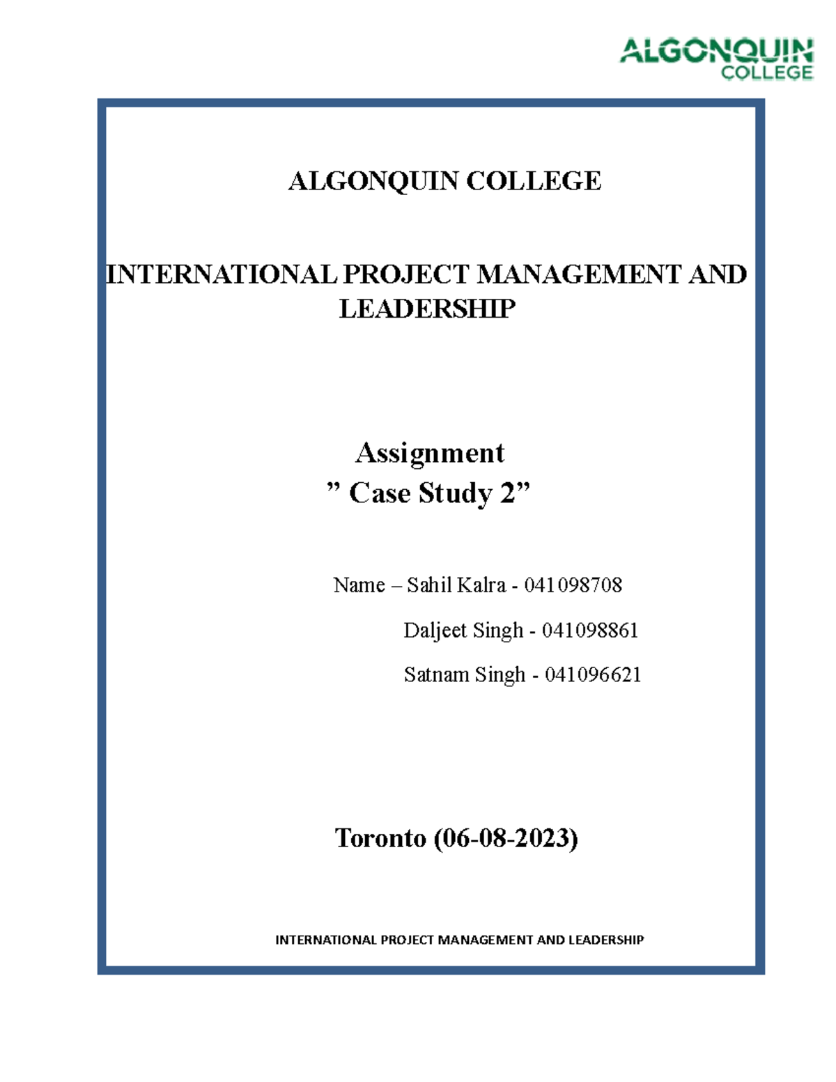 Case Study 2 Shgsajg Mgt1118 Algonquin College Studocu