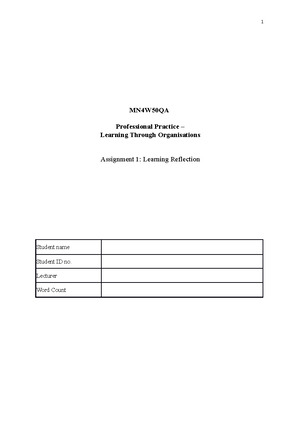 New Assessment 1 Template - MN4W50QA Professional Practice – Learning Through Organisations ...