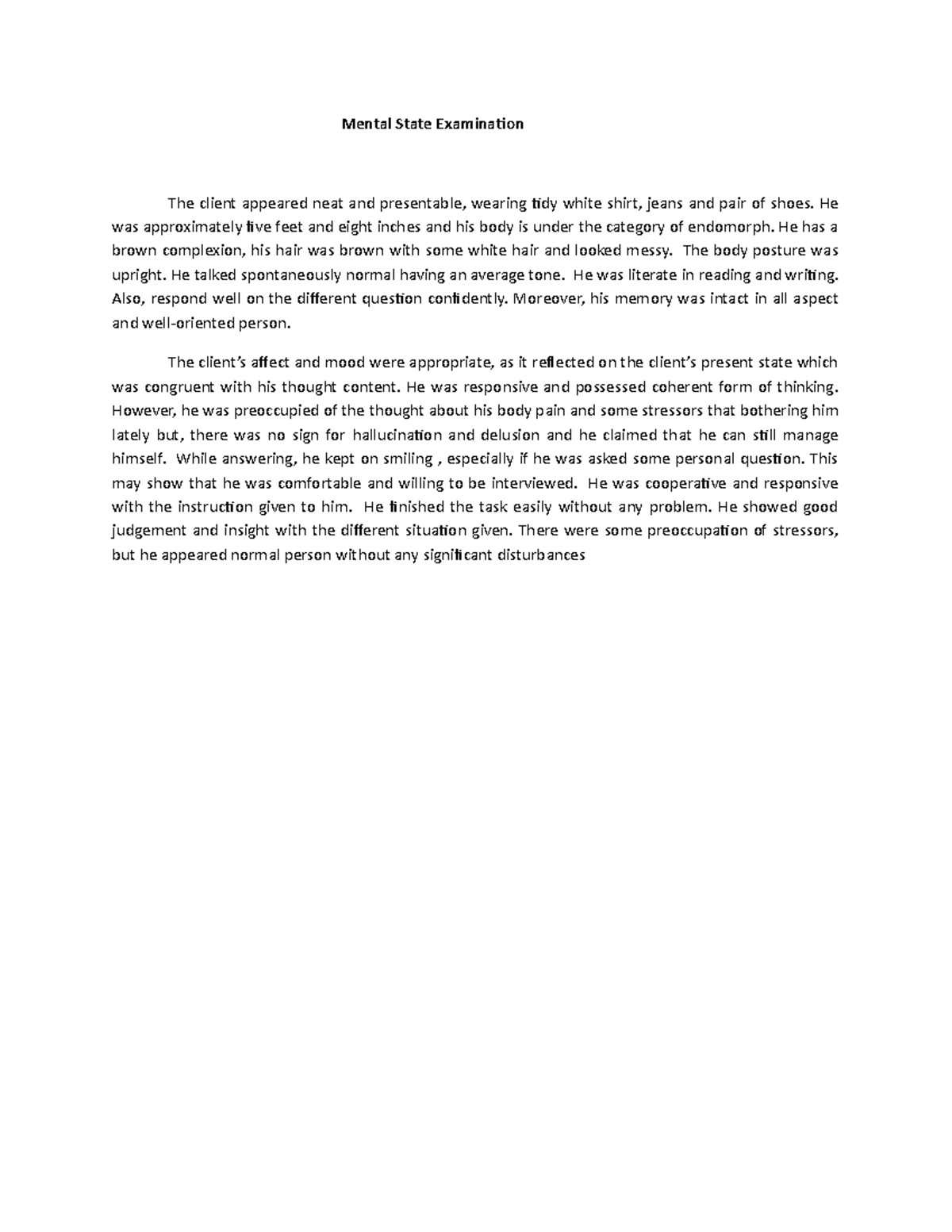 MSE Client X - sample output - Mental State Examination The client ...