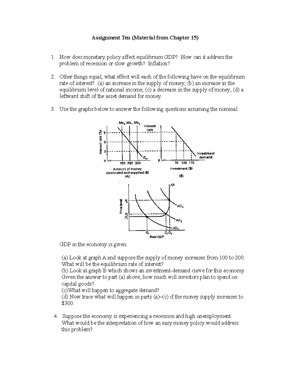Assignment Ten - Use the graphs below to answer the following questions ...