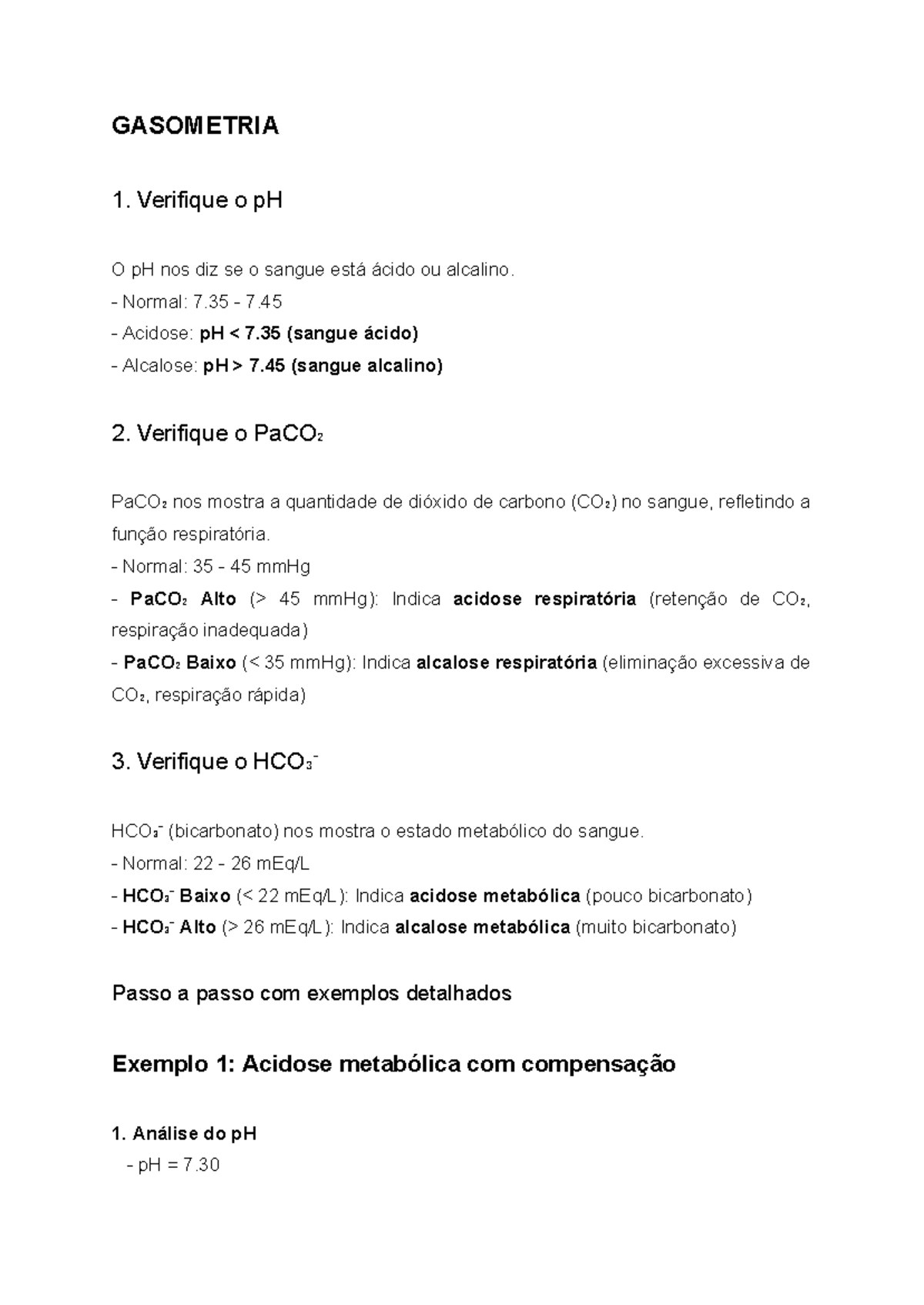Gasometria - GASOMETRIA 1. Verifique o pH O pH nos diz se o sangue está ...