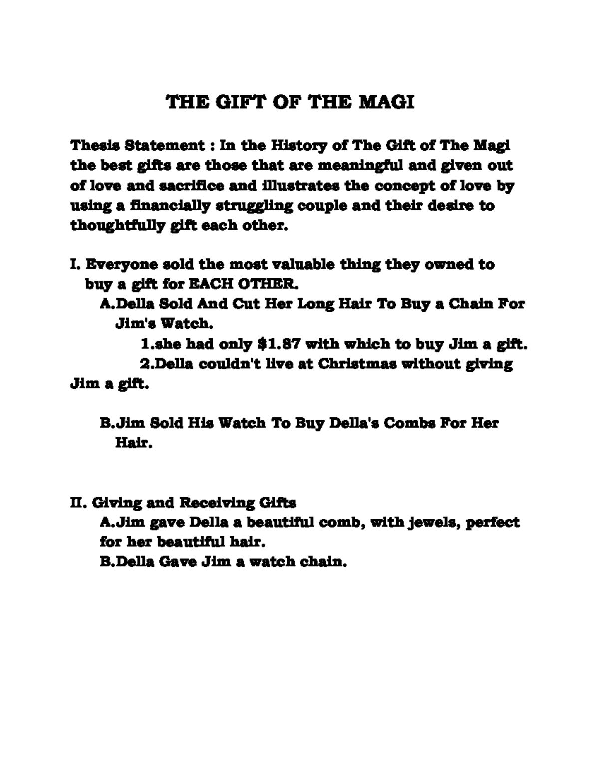 Outlining - THE GIFT OF THE MAGI Thesis Statement : In the History of ...