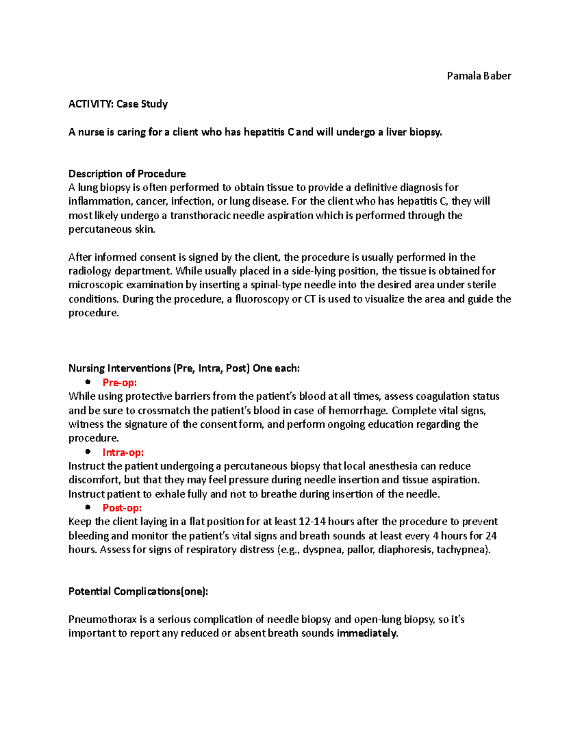 Week 1 Case Study MS2 - Pamala Baber ACTIVITY: Case Study A nurse is ...