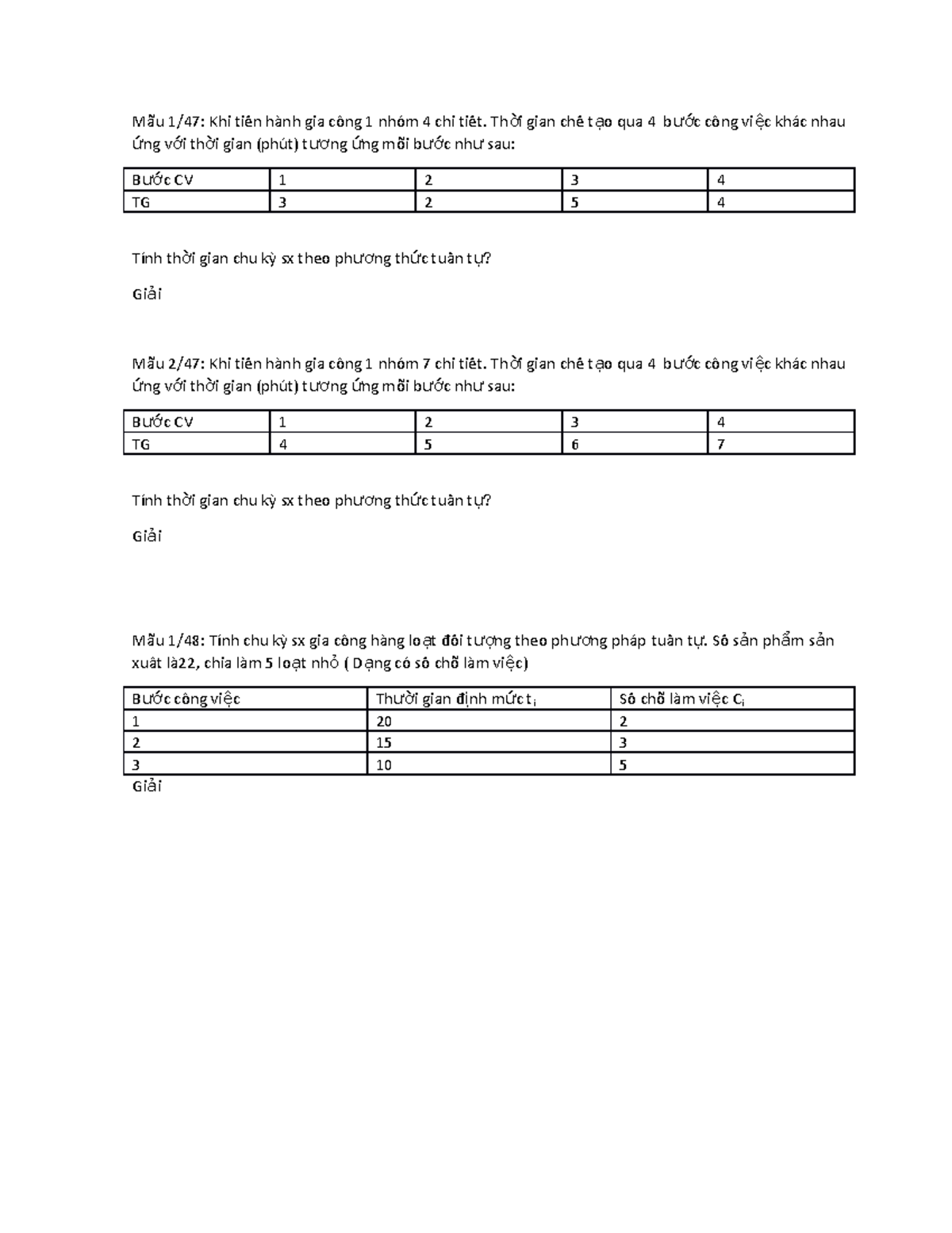 B1 11111111111111 - Mẫu 1/47: Khi tiếến hành gia công 1 nhóm 4 chi ...