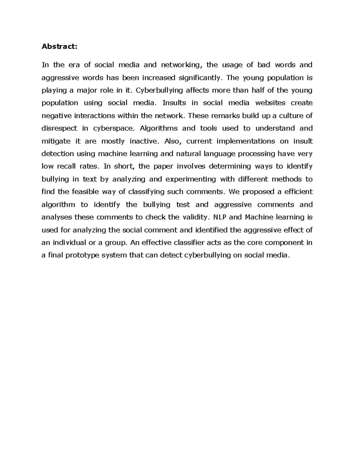 Cyberbullying Detection On Social Networks Using Machine Learning Approaches Abstract In The