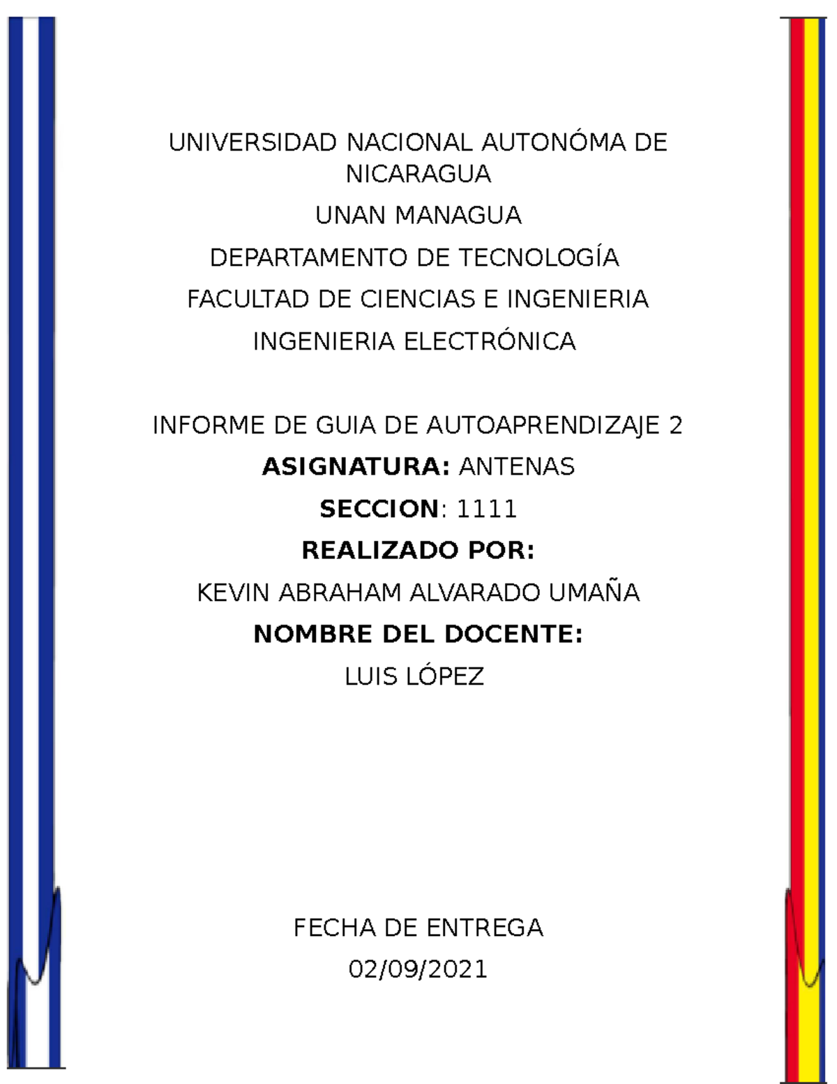 Guia 2 de antenas - dfdffd - UNIVERSIDAD NACIONAL AUTONÓMA DE NICARAGUA ...
