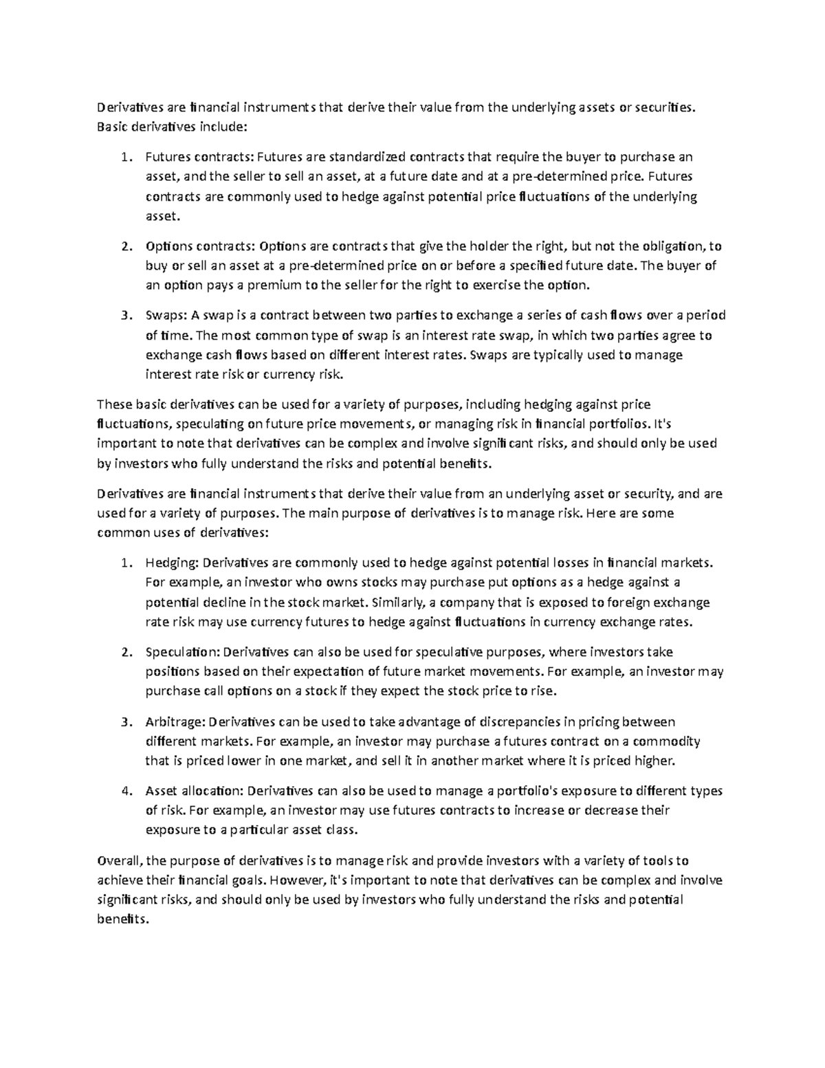 Basic Derivatives - Derivatives are financial instruments that derive their value from the - Studocu