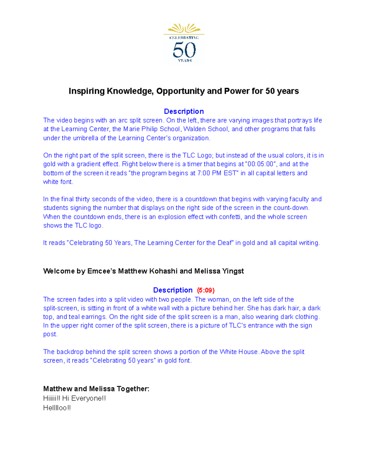 Gala Script Run of Show - Inspiring Knowledge, Opportunity and Power ...