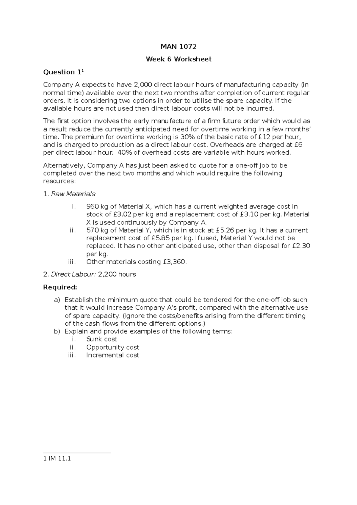 Week 6 worksheet - w6 q's - MAN 1072 Week 6 Worksheet Question 1 1 ...